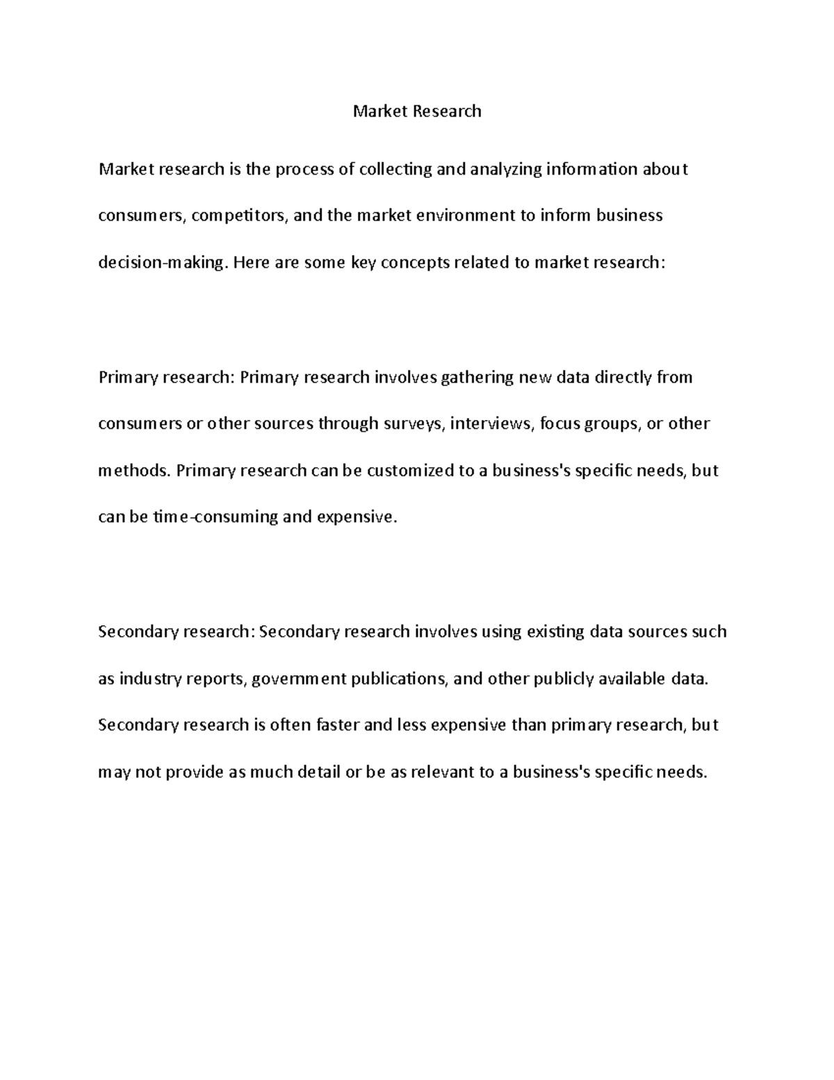 Market research - Market Research Market research is the process of ...