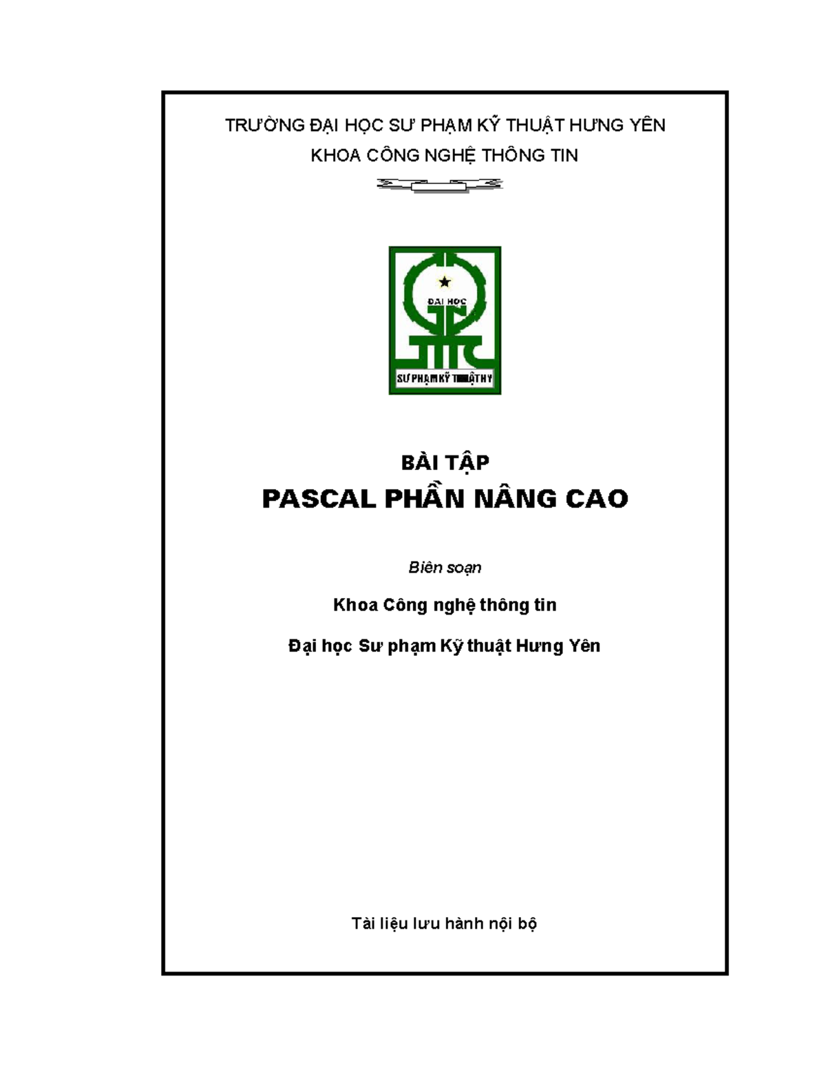Bai tap Pascal NC - aaaaaaaaaaaaaaaaaaaaaaaaaa - TRƯỜNG ĐẠI HỌC SƯ PHẠM ...