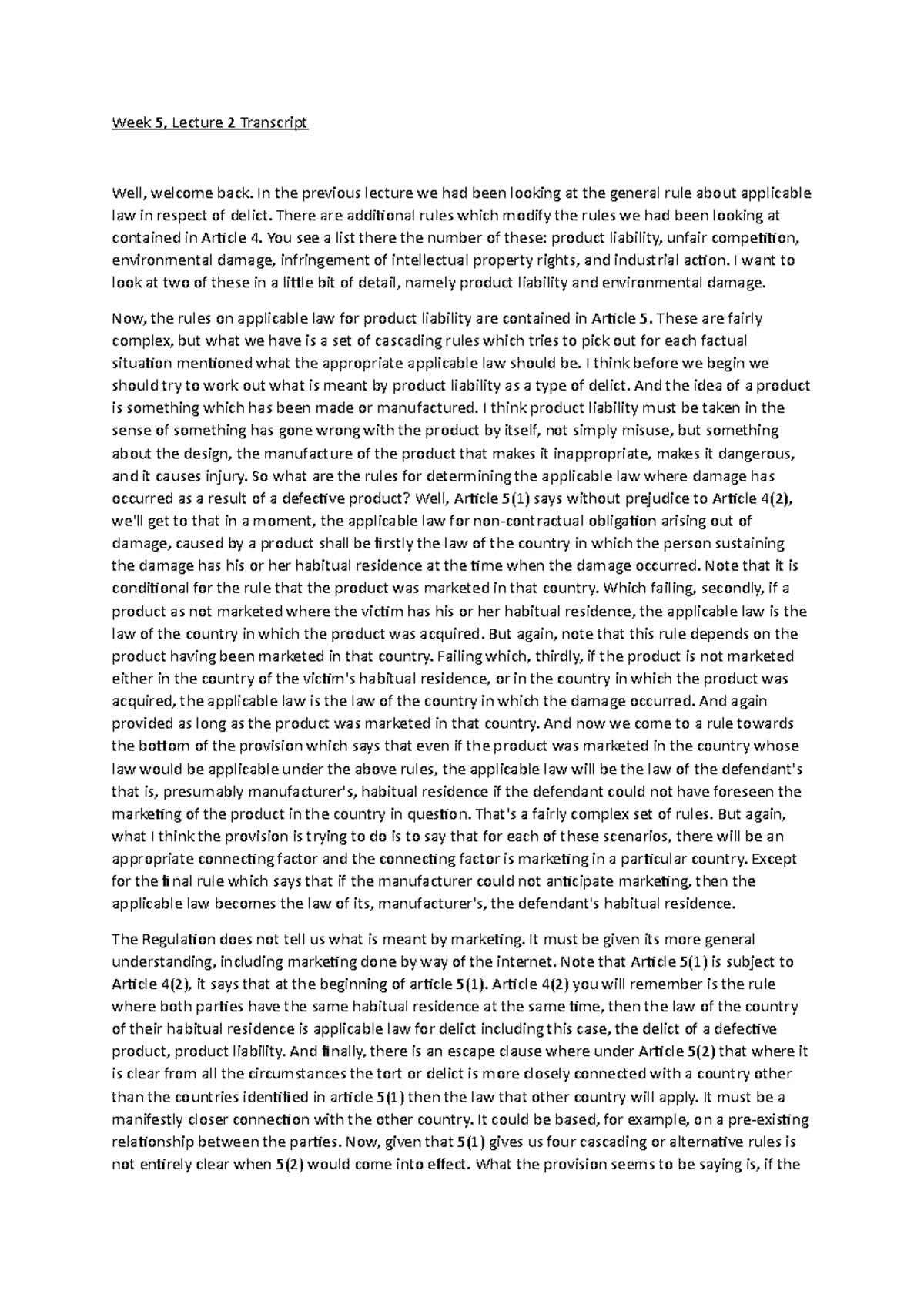 Week 5 Lecture 2 Transcript - Week 5, Lecture 2 Transcript Well, welcome back. In the previous ...