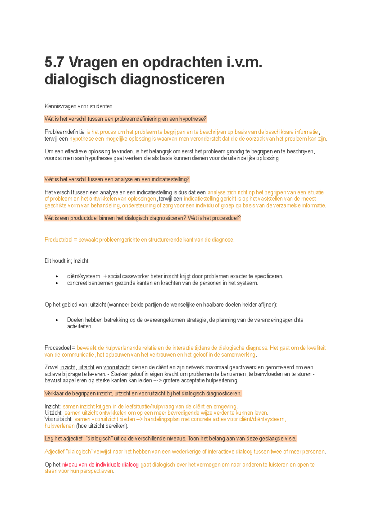 5.7 Vragen en antwoorden SMW leerjaar 1 periode 2 - 5 Vragen en opdrachten i.v. dialogisch - Studocu