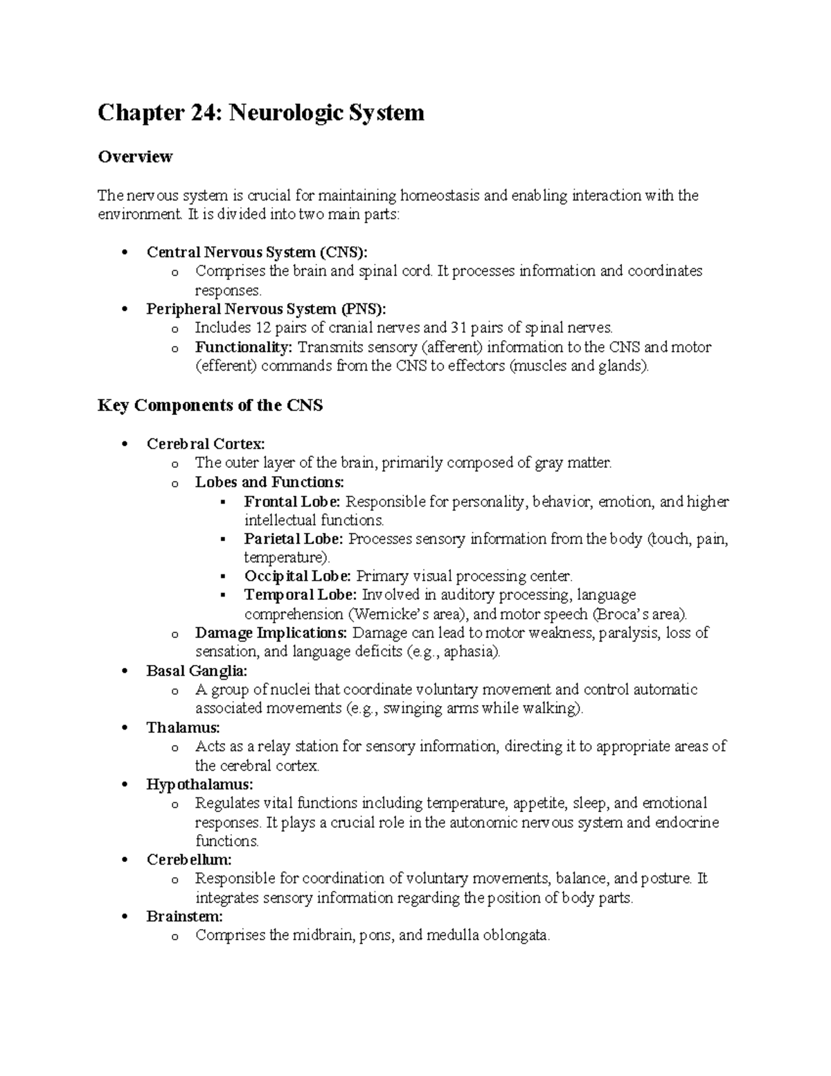 Chapter 23/24 Jarvis - Chapter 24: Neurologic System Overview The nervous system is crucial for ...