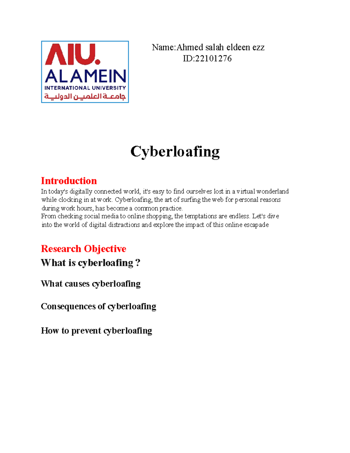 22101276 - asdad - Name:Ahmed salah eldeen ezz ID: Cyberloafing ...