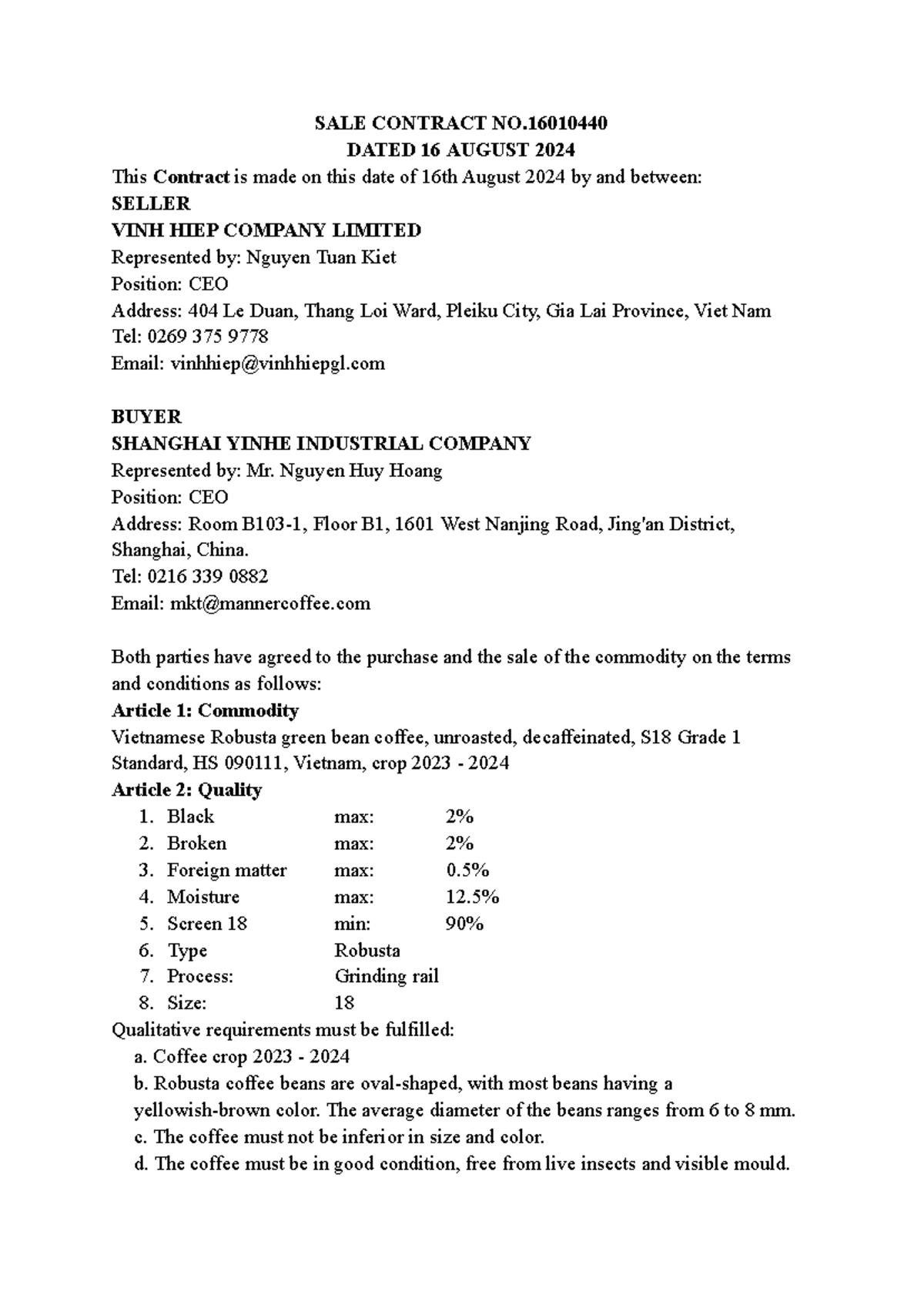SALE Contract - SALE CONTRACT NO. DATED 16 AUGUST 2024 This Contract is ...