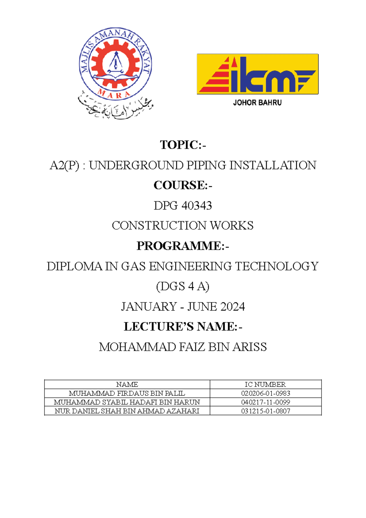 Construction WORK Pratical 2 - TOPIC:- A2(P) : UNDERGROUND PIPING ...