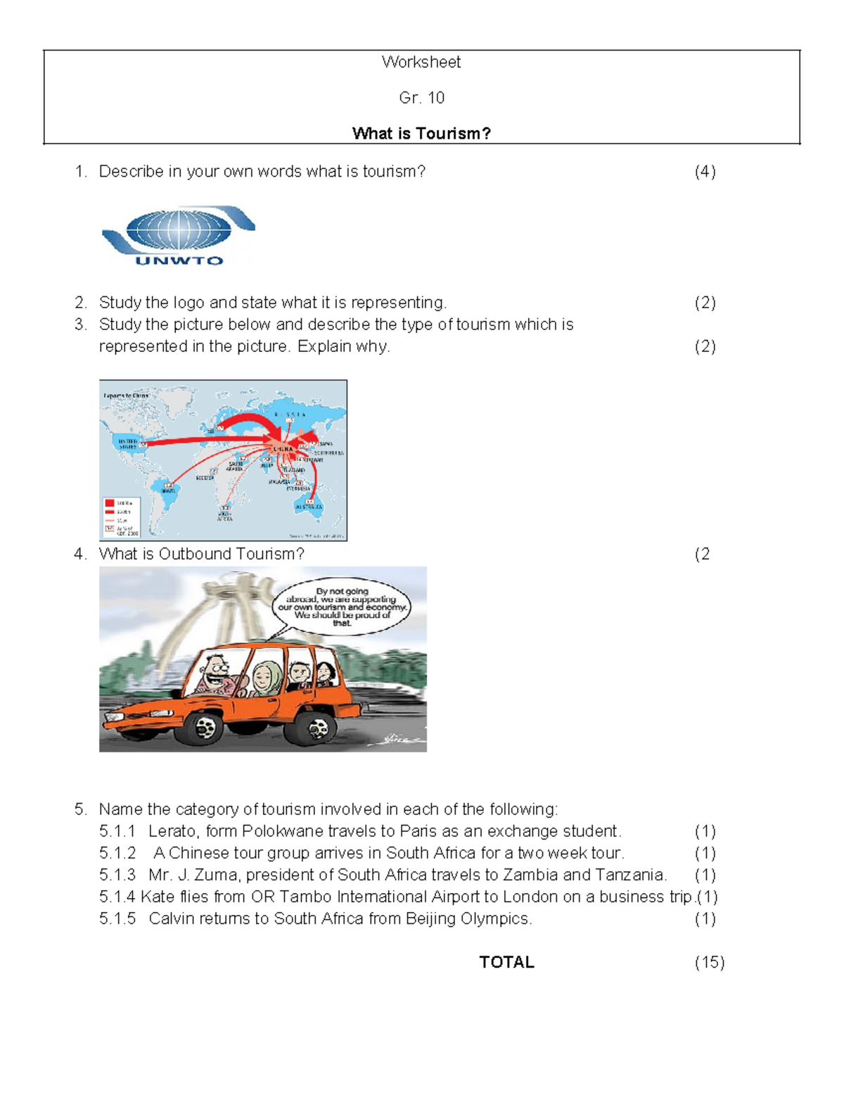 C.Worksheet 1 Tourism - Nothing - Worksheet Gr. 10 What is Tourism ...