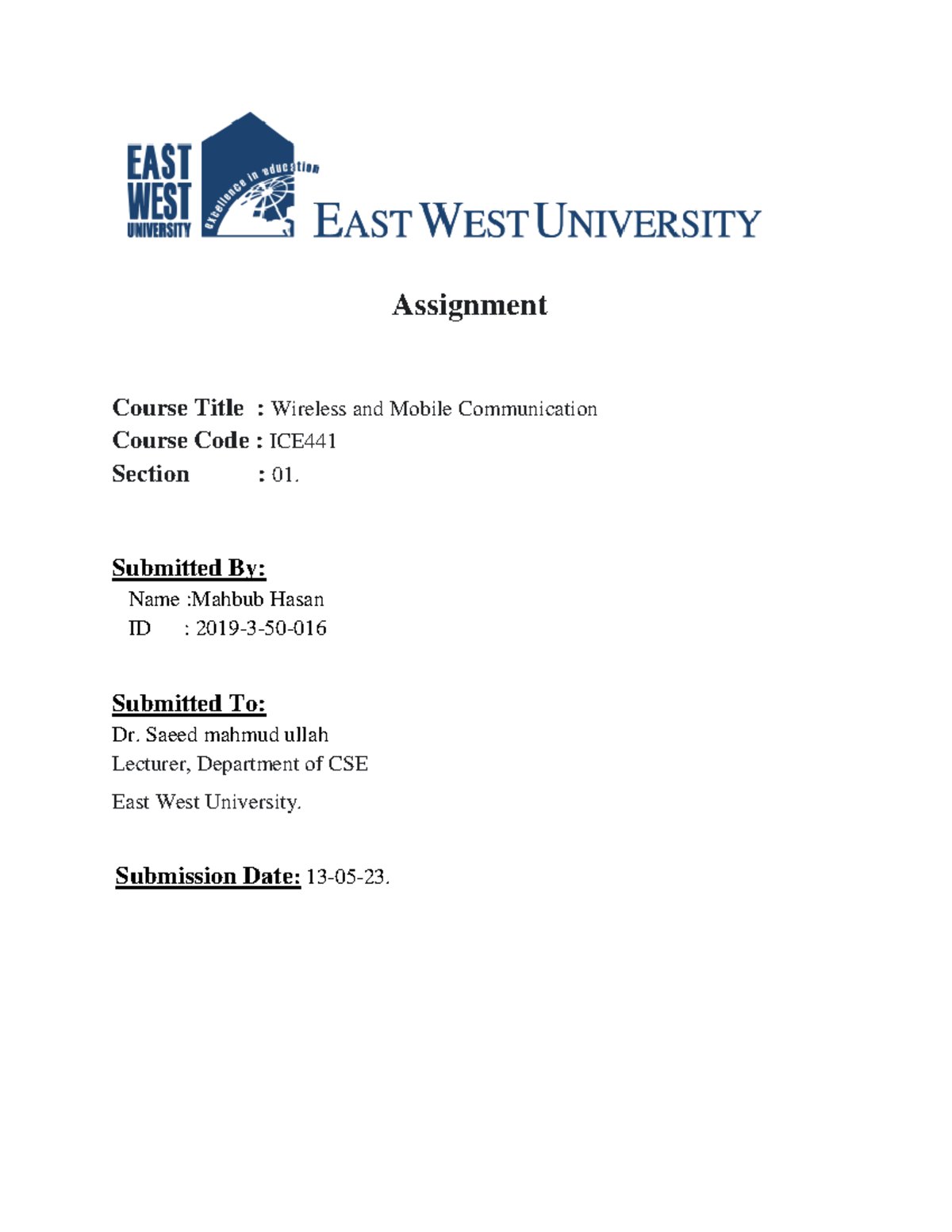 Assignment ice441 - good things - Assignment Course Title : Wireless and Mobile Communication ...