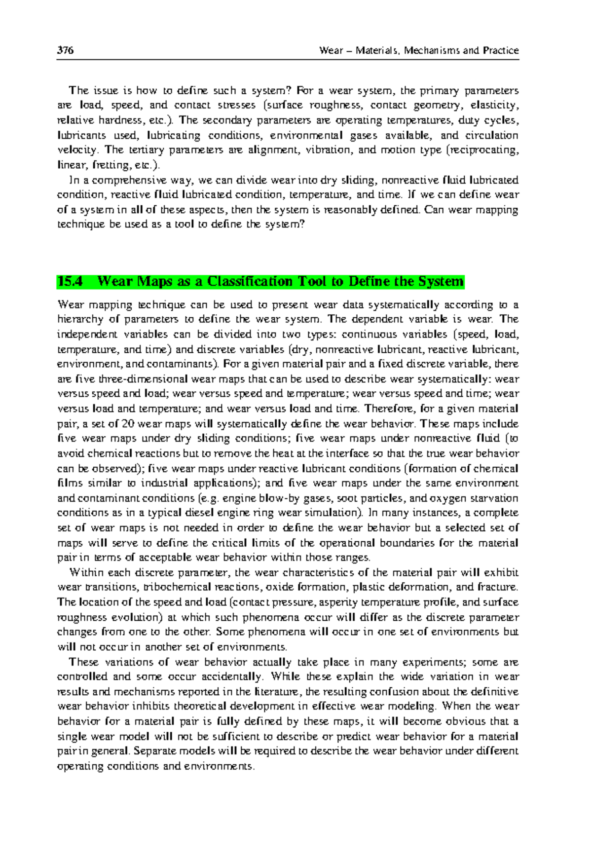 Wear Maps - 376 Wear – Materials, Mechanisms and Practice The issue is ...