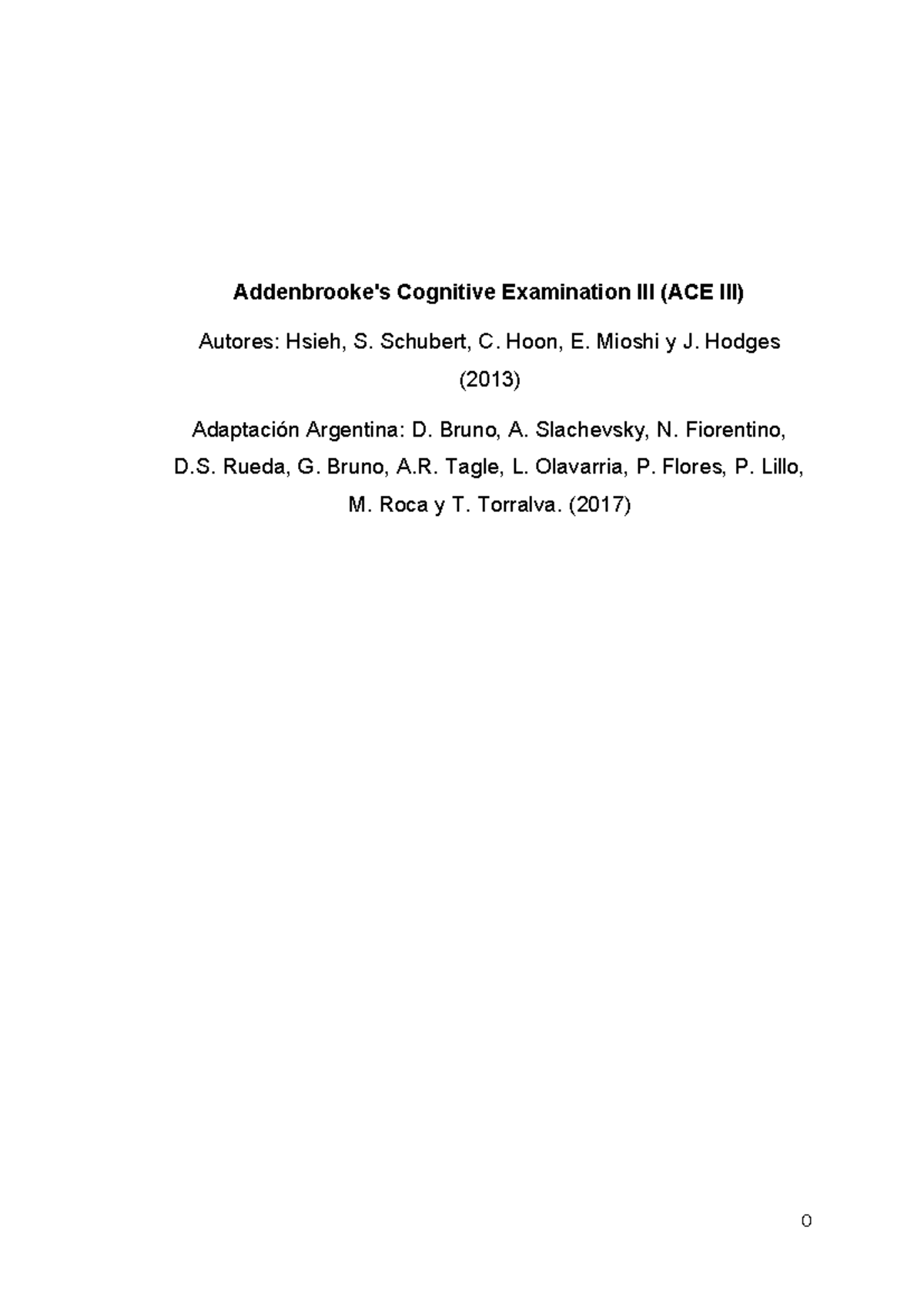 ACE III - ACE psicometricas - Addenbrooke's Cognitive Examination III ...