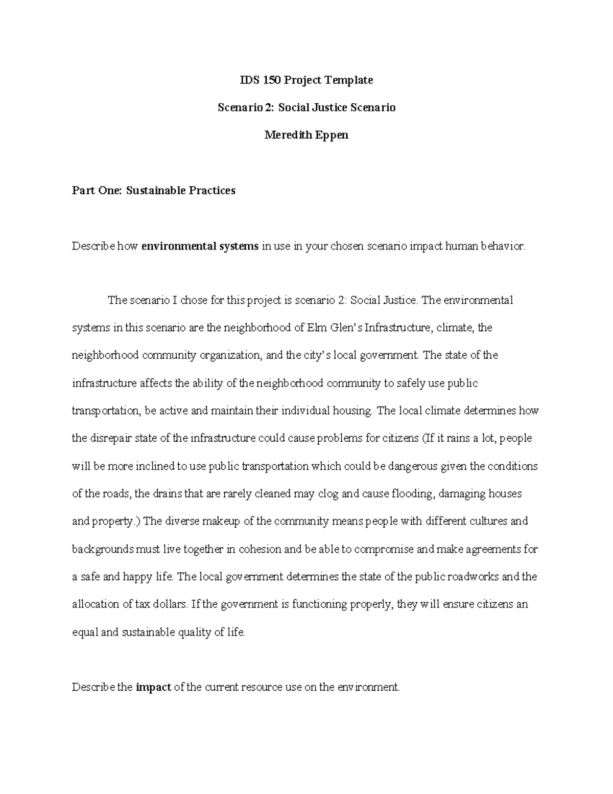 IDS 150 Final Project Meredith Eppen - IDS 150 Project Template Scenario 2: Social Justice ...