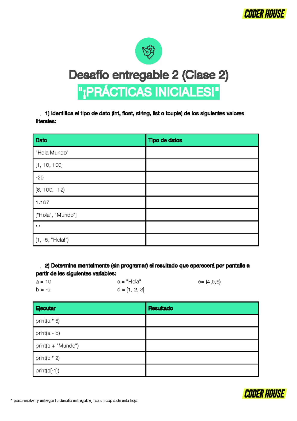 Desafío entregable 2 (Clase 2) - Desafío entregable 2 (Clase 2 ) "¡PRÁCTICAS INICIALES!" - Studocu