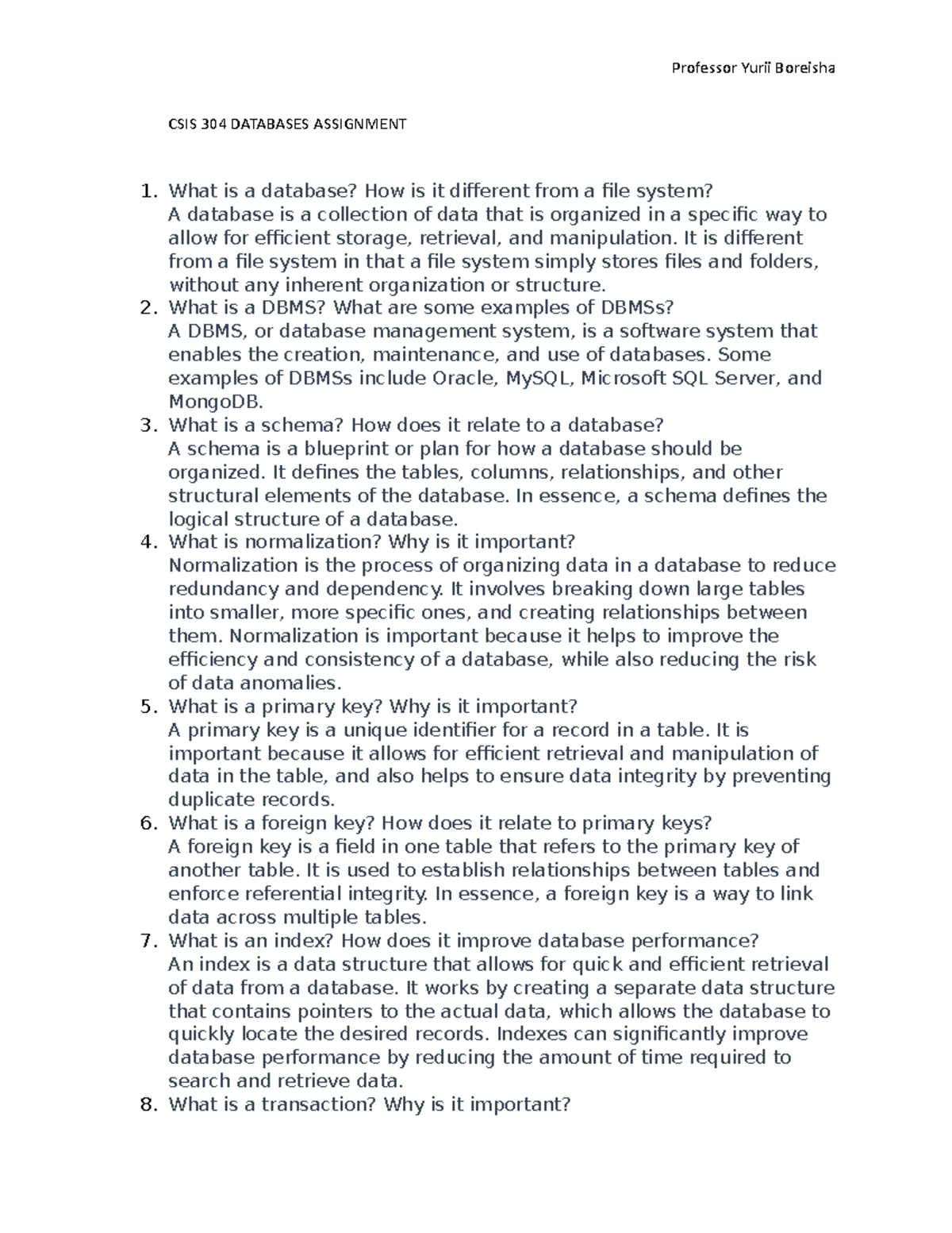 Csis 304 Databases Assignment 1 Professor Yurii Boreisha Csis 304 Databases Assignment What Is