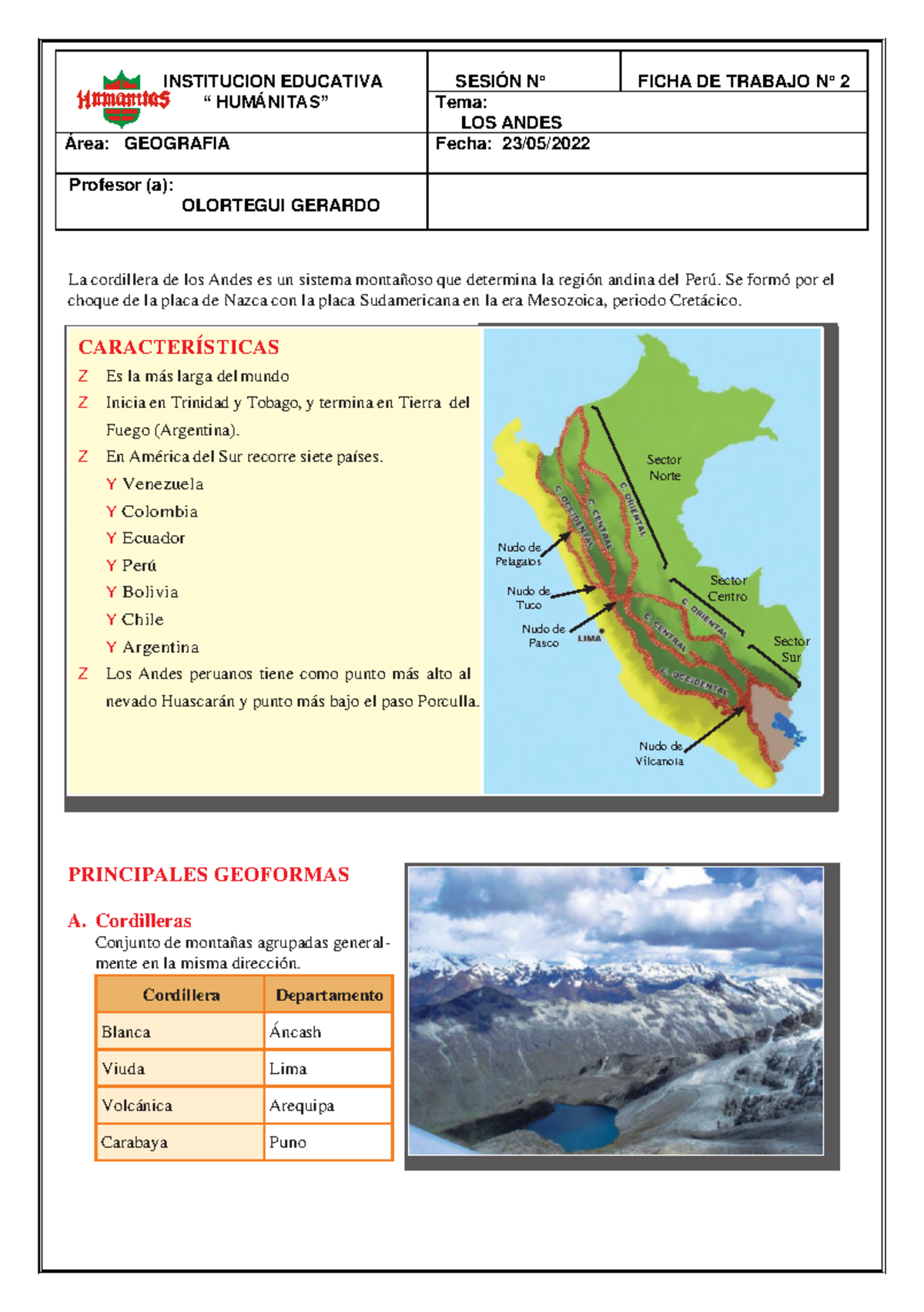 Andesss - La cordillera de los Andes es un sistema montañoso que ...