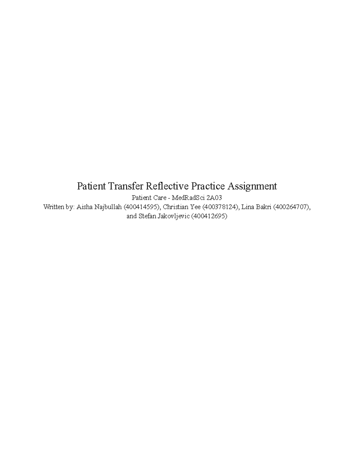 Patient Transfer Reflective Practice Assignment - The task seemed ...