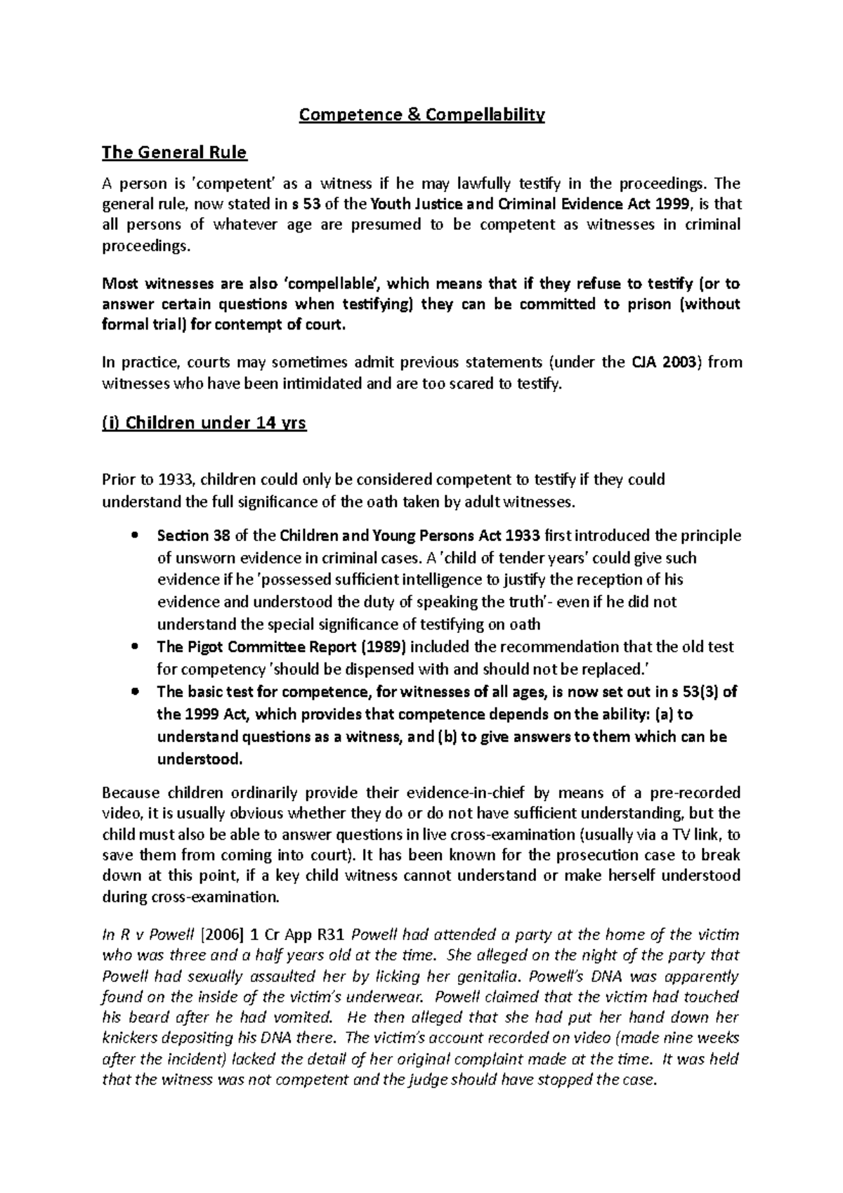 Competence & Compellability - Competence & Compellability The General ...