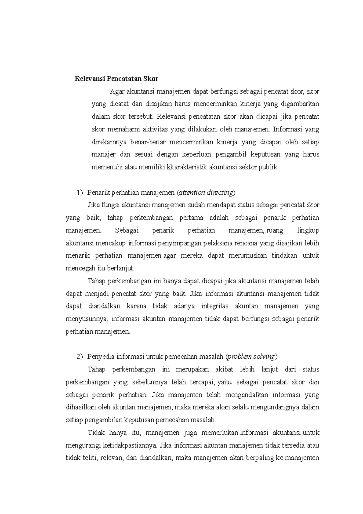 Relevansi Pencatatan Skor - Relevansi pencatatan skor akan dicapai jika ...