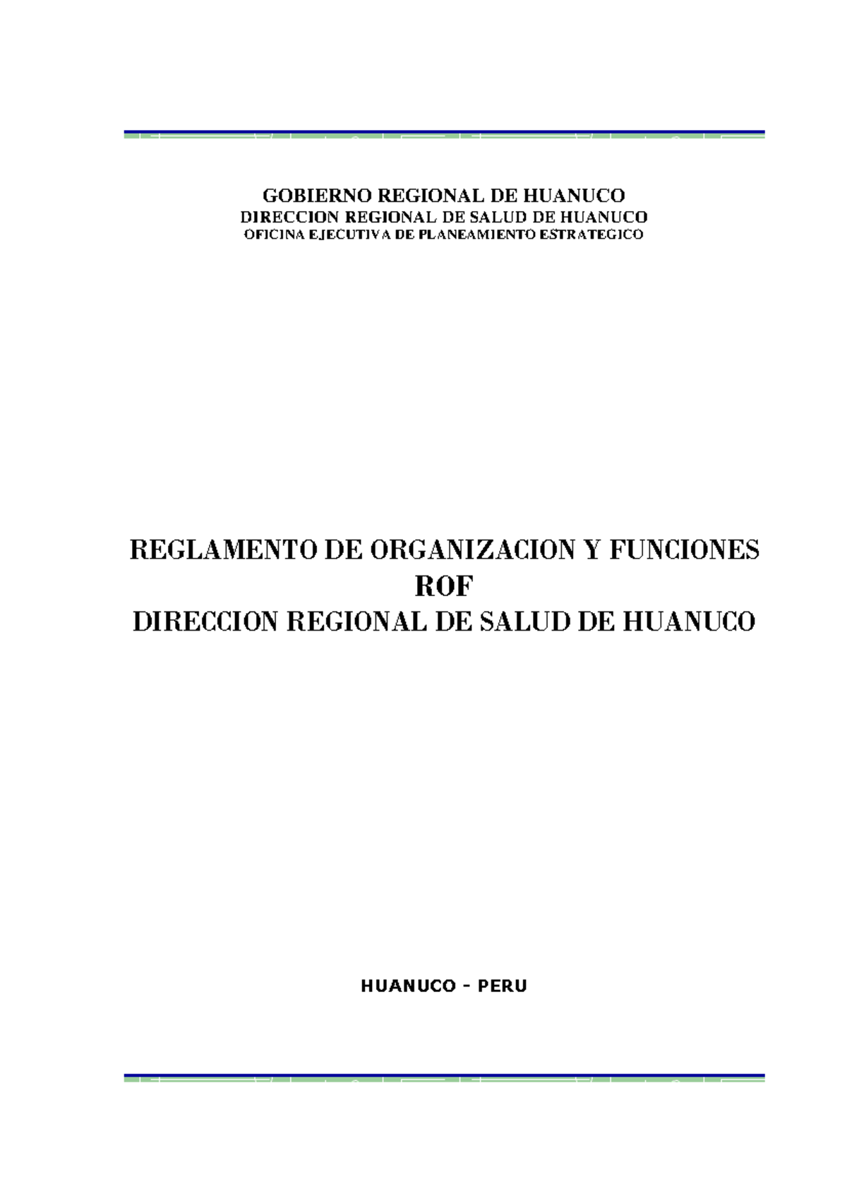 ROF Diresa HCO - Estudiar bien - GOBIERNO REGIONAL DE HUANUCO DIRECCION REGIONAL DE SALUD DE ...