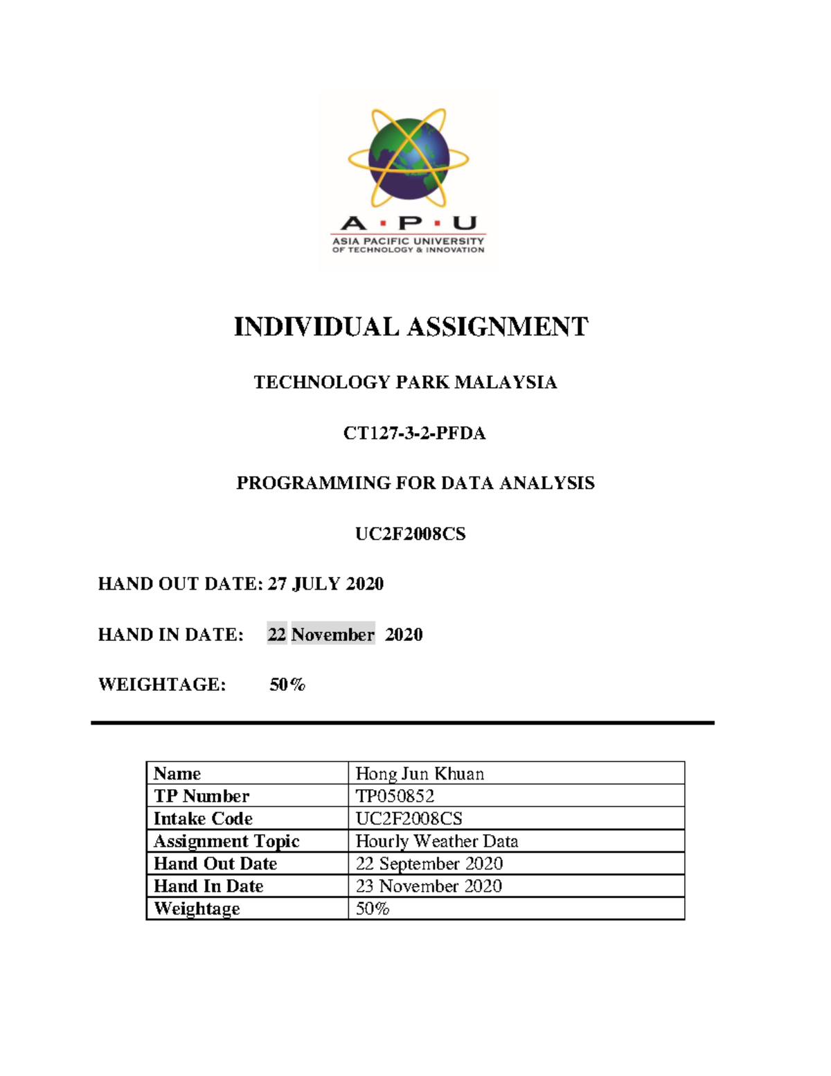 PFDA.pdf - PFDA - INDIVIDUAL ASSIGNMENT TECHNOLOGY PARK MALAYSIA CT127-3-2-PFDA PROGRAMMING FOR ...