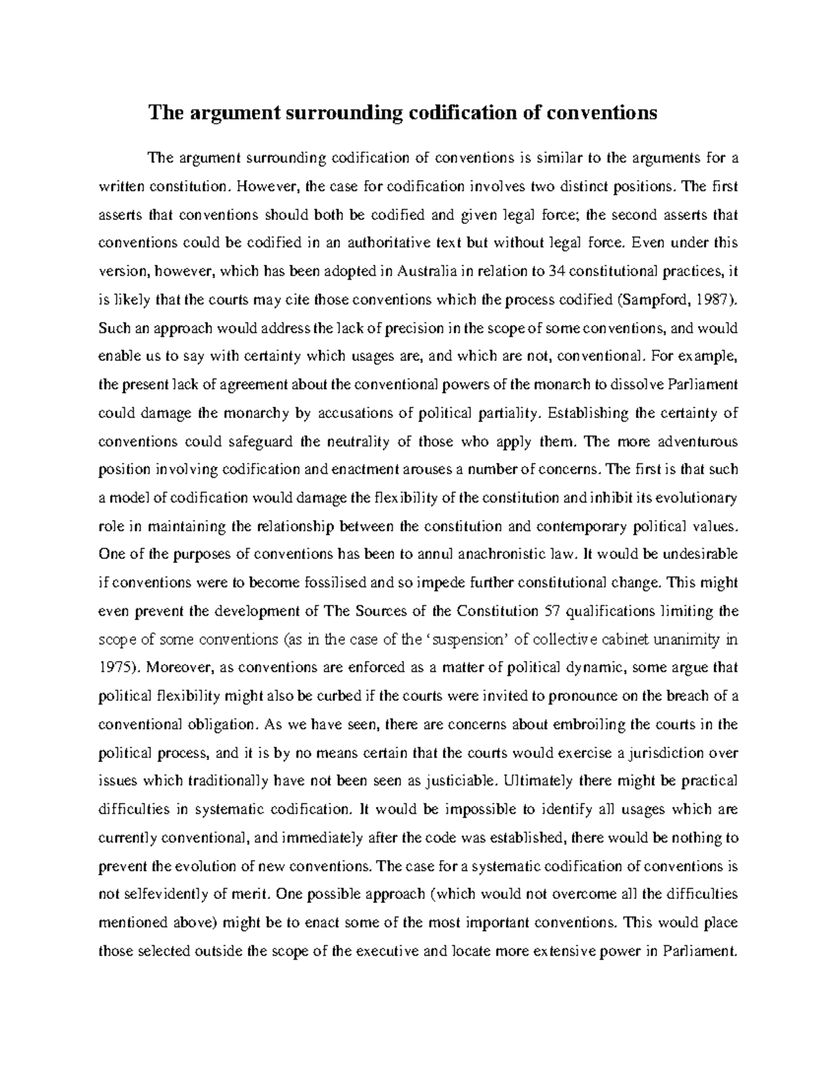 The argument surrounding codification of conventions - However, the ...