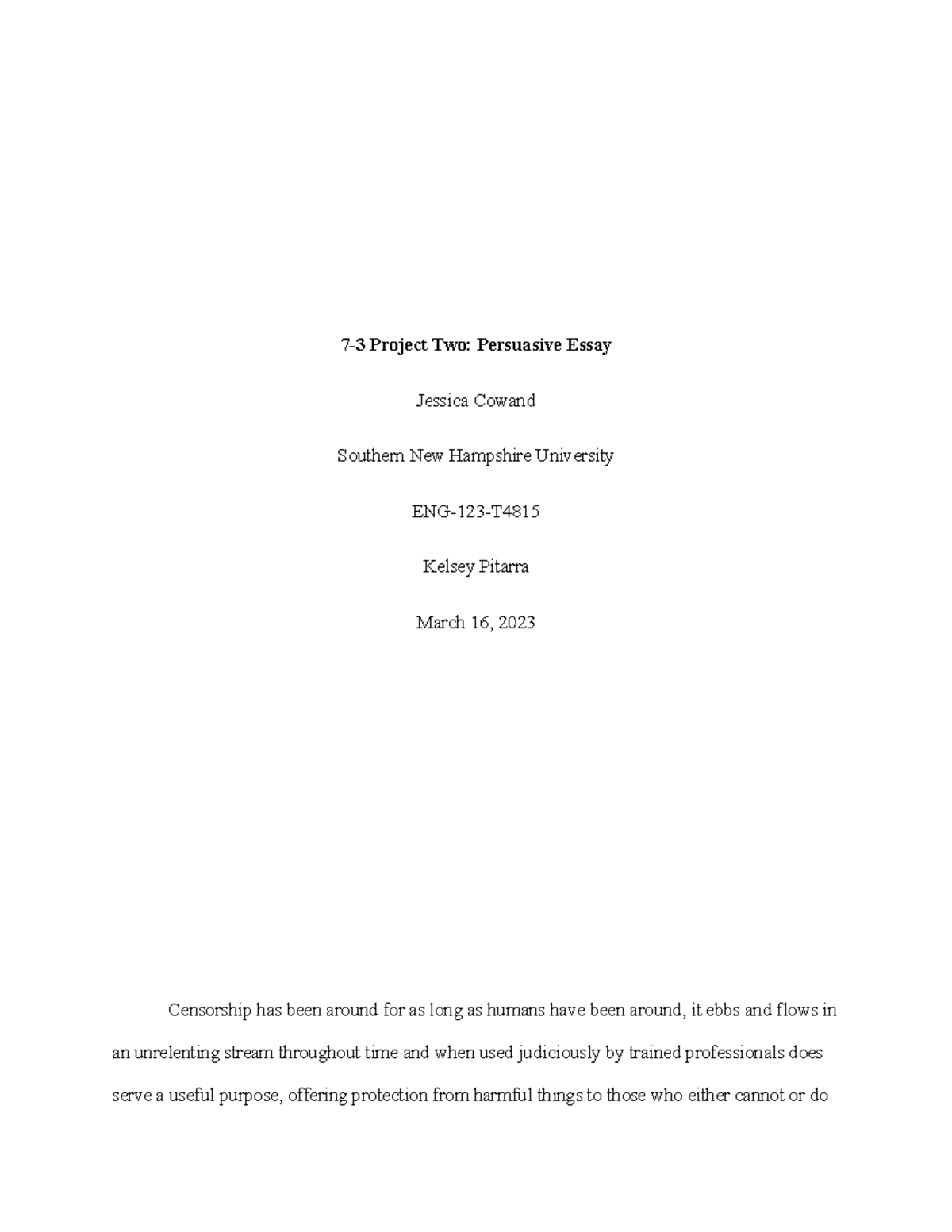 7-6 Project Two Persuausive Essay Jessica Cowand - 7-3 Project Two ...