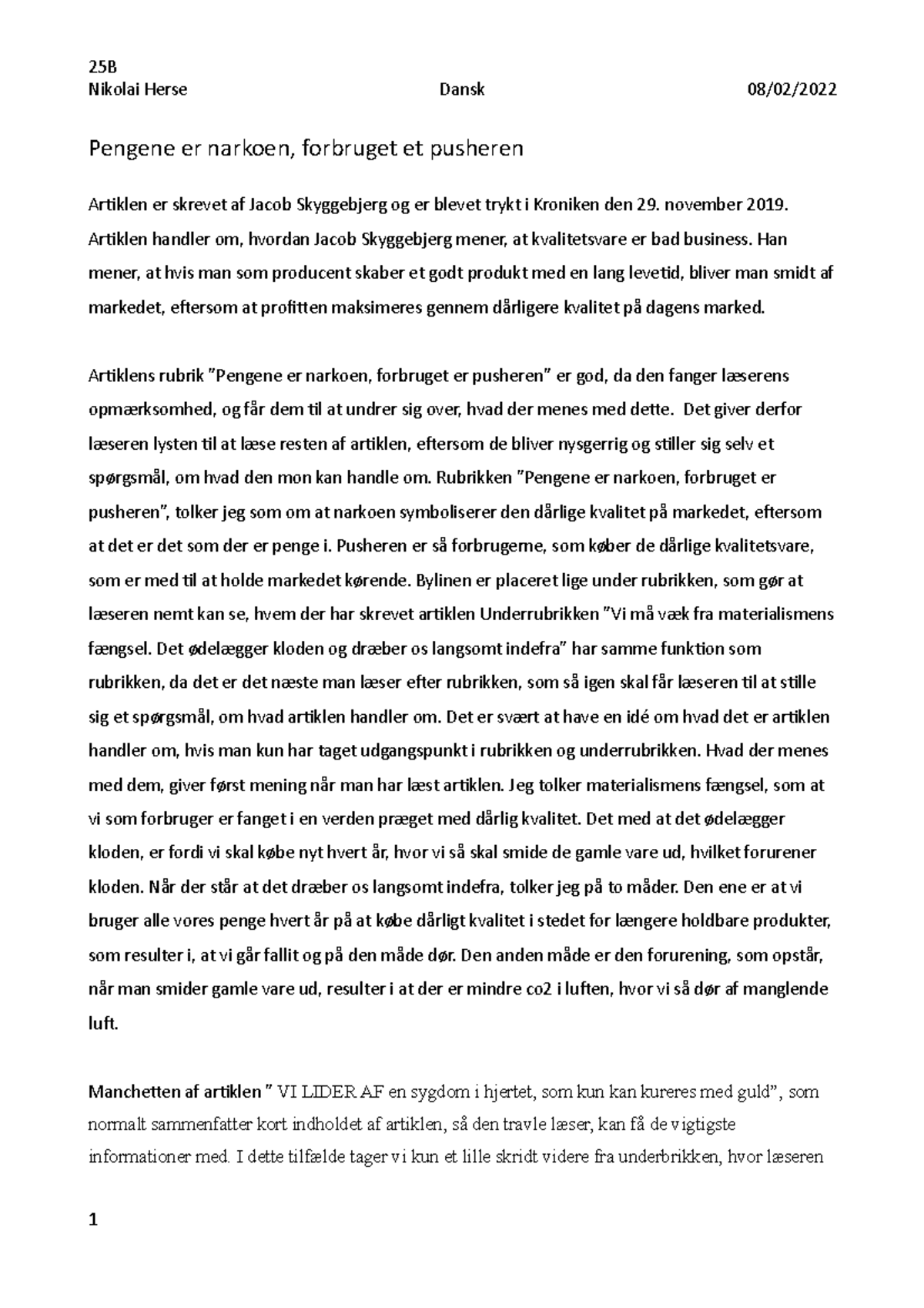 Pengene er narkoen - dette er terminsprøve i dansk til et 7 tal - 25B ...