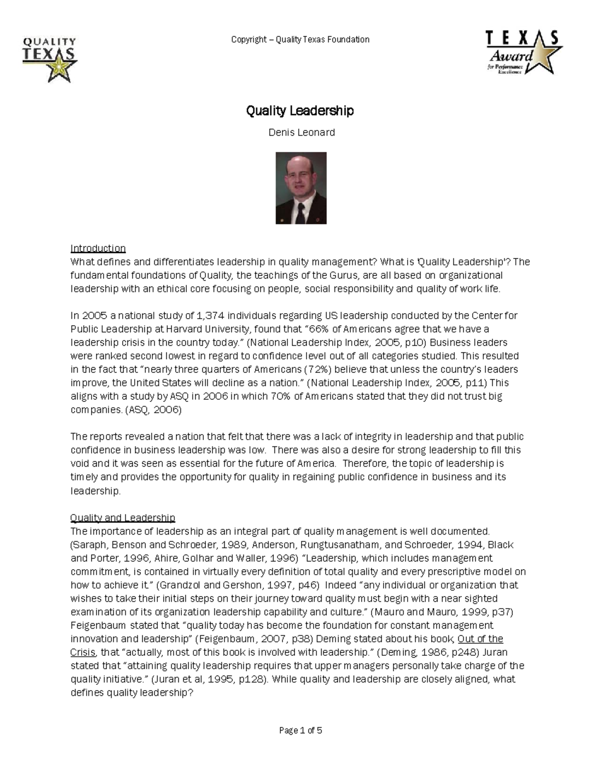 QUALITY LEADERSHIP - Quality Leadership Denis Leonard Introduction What ...