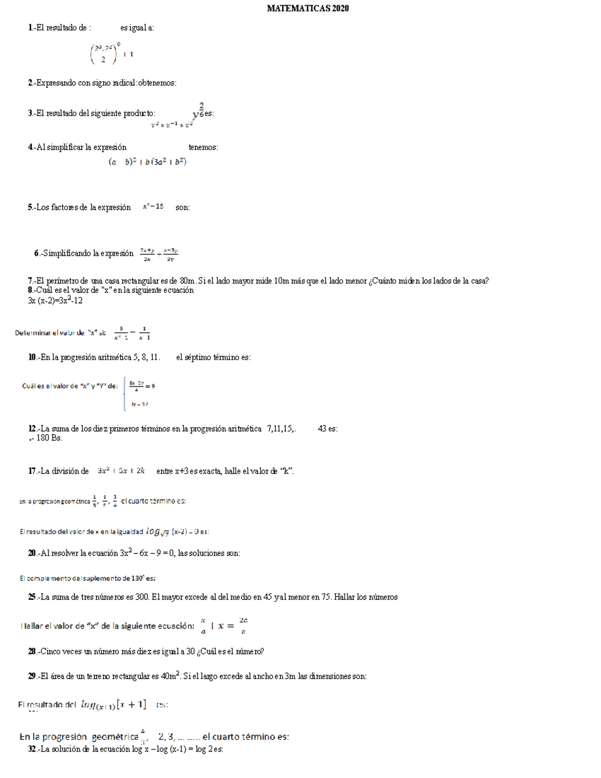 Banco DE Preguntas Matematica - MATEMATICAS 2020 1 .-El resultado de : es igual a: 2 ...