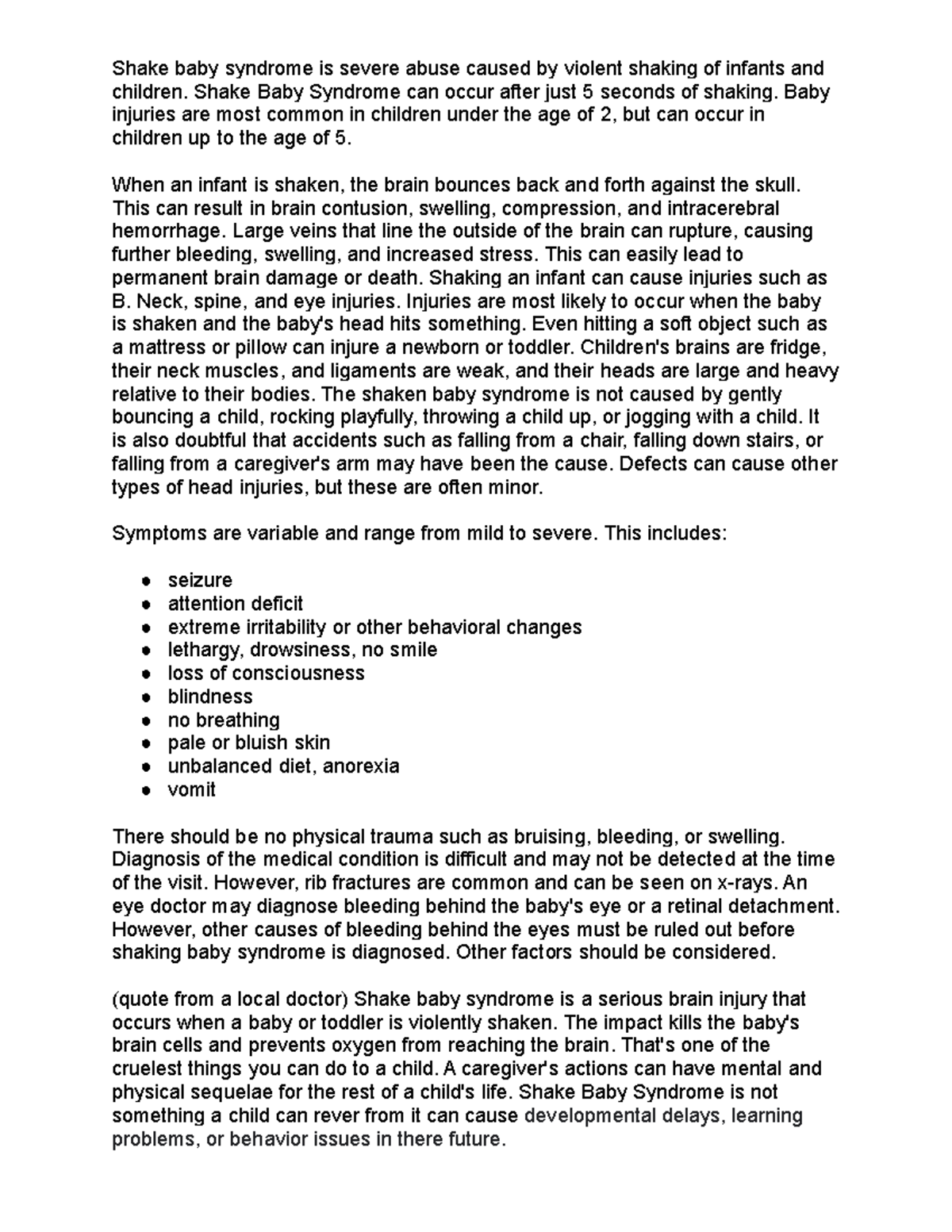 Module 5 Assignment #1 - Shake baby syndrome is severe abuse caused by ...