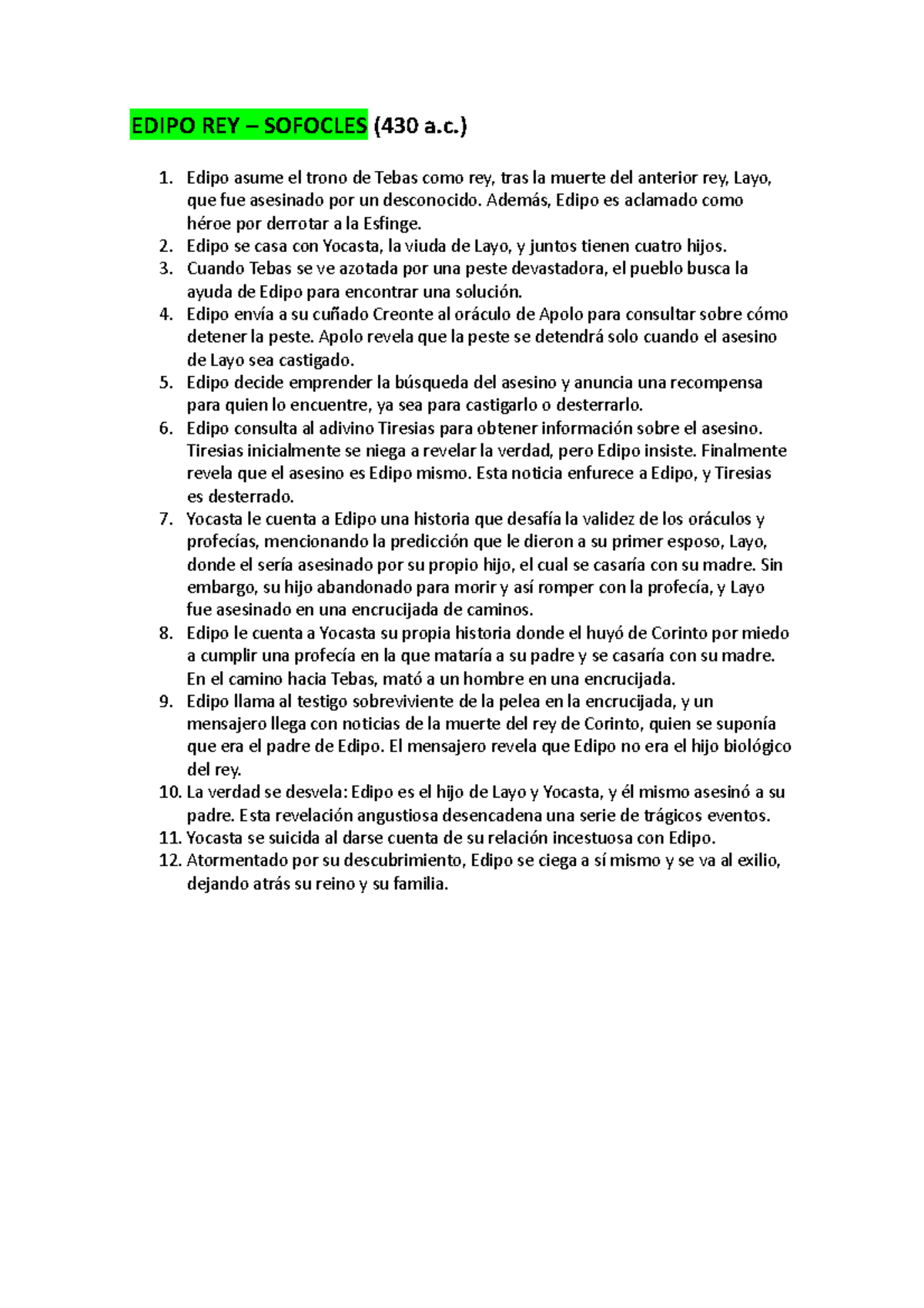 Resumen Panorama - EDIPO REY – SOFOCLES (430 a.) 1. Edipo asume el ...