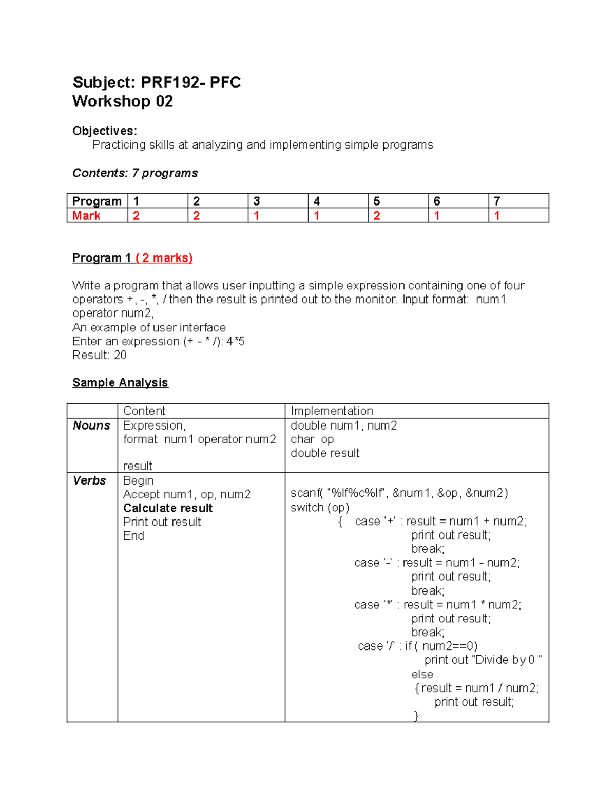 Workshop 02 - bfszvdfzenzre - Subject: PRF192- PFC Workshop 02 Objectives: Practicing skills at ...