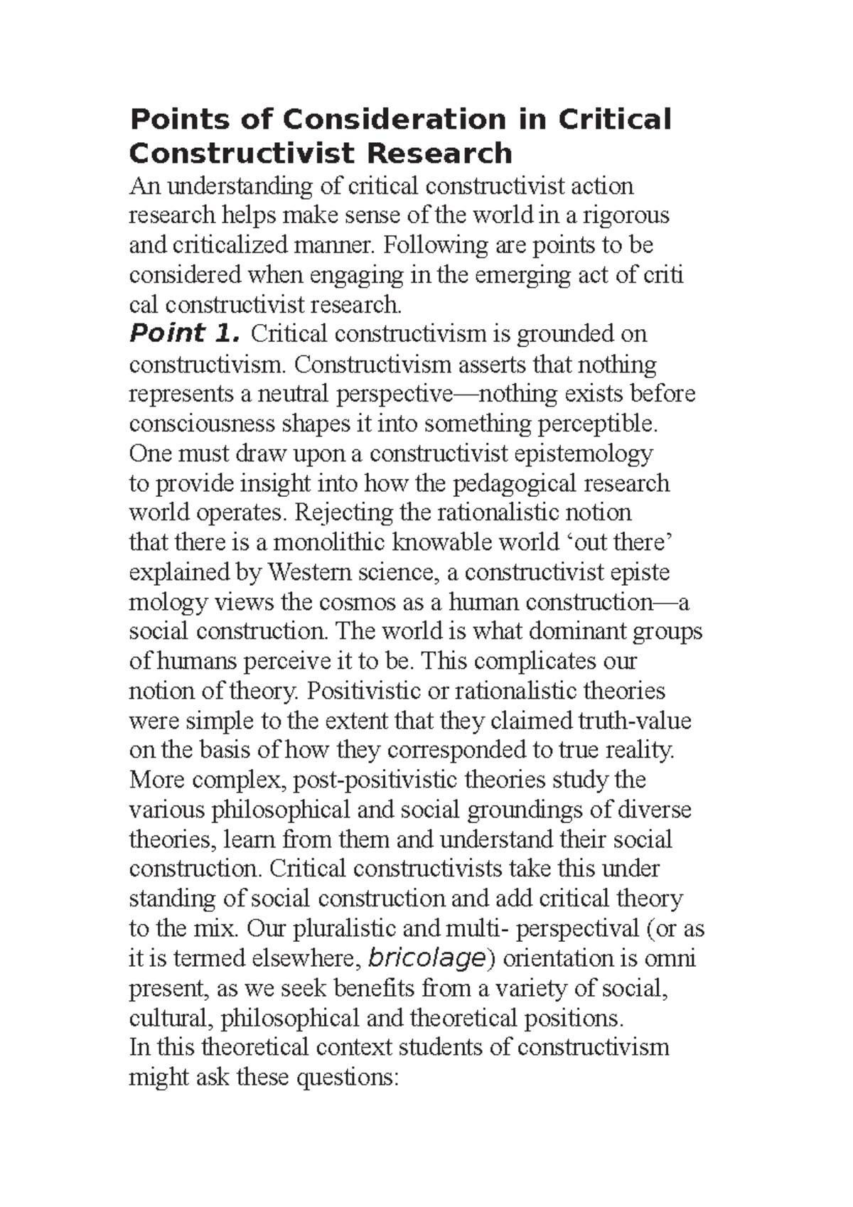 Points of Consideration in Critical Constructivist Research - Points of ...
