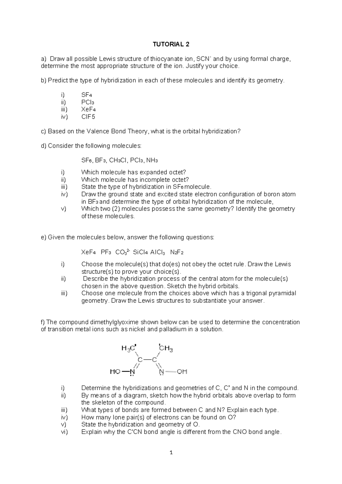 Tutorial - Chapter 2 - exercise - TUTORIAL 2 a) Draw all possible Lewis structure of thiocyanate ...