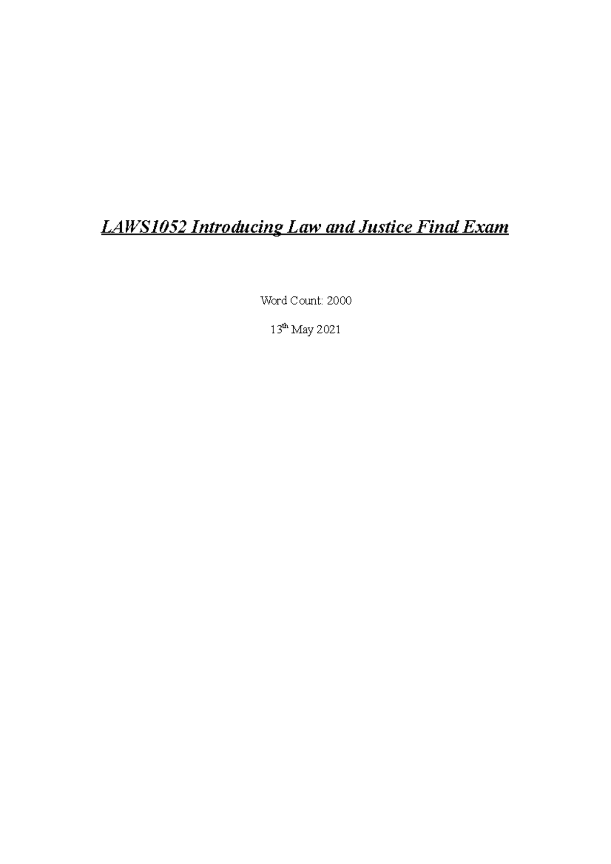 ILJ Final 2021 T1 D Response 80 - LAWS1052 Introducing Law and Justice ...