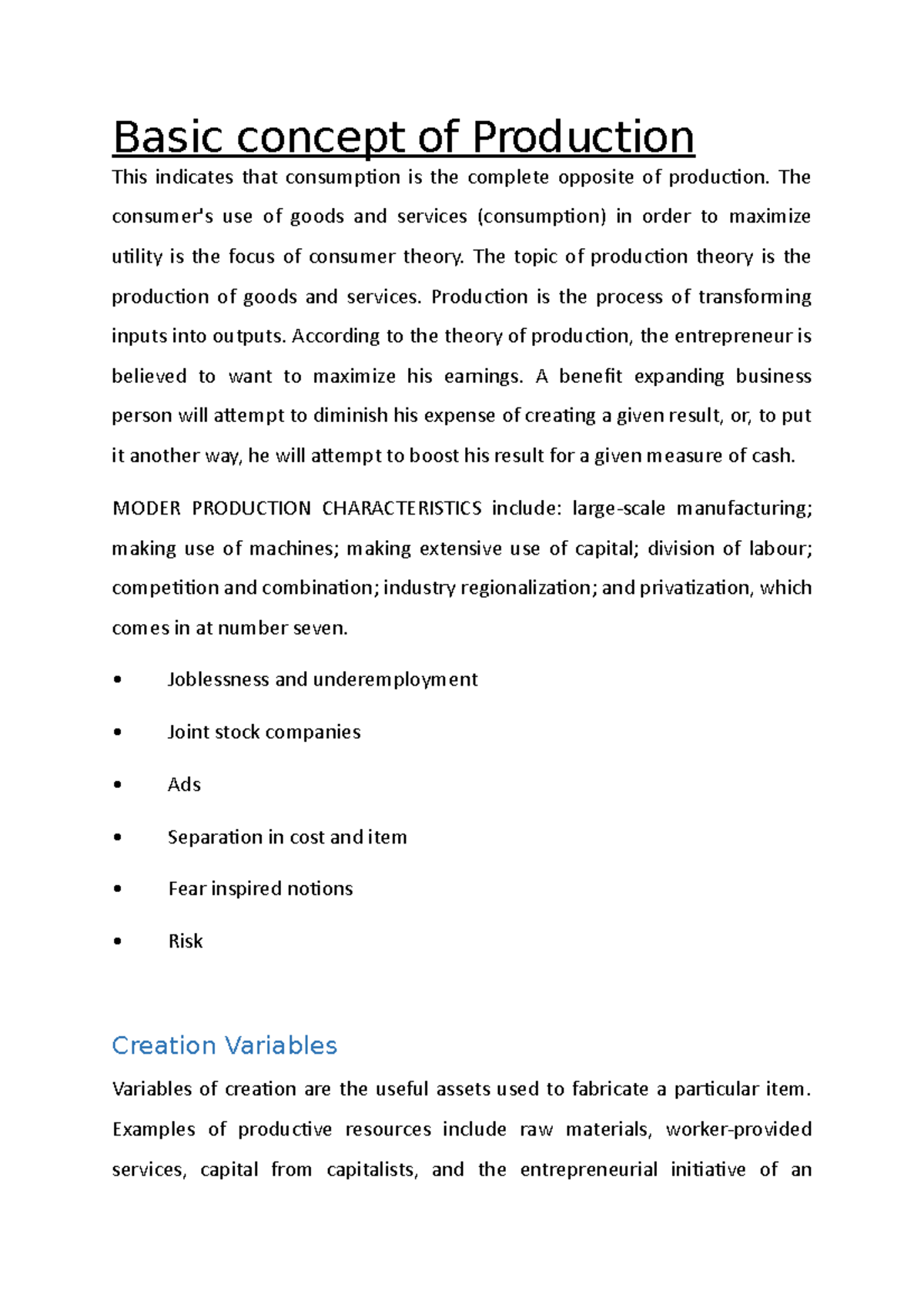 Basic concept of Production - The consumer's use of goods and services ...