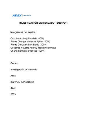 Caso 1 - Parte 2 Grupo 4 - Caso 1 - Parte 2 cualitativa Integrantes ...