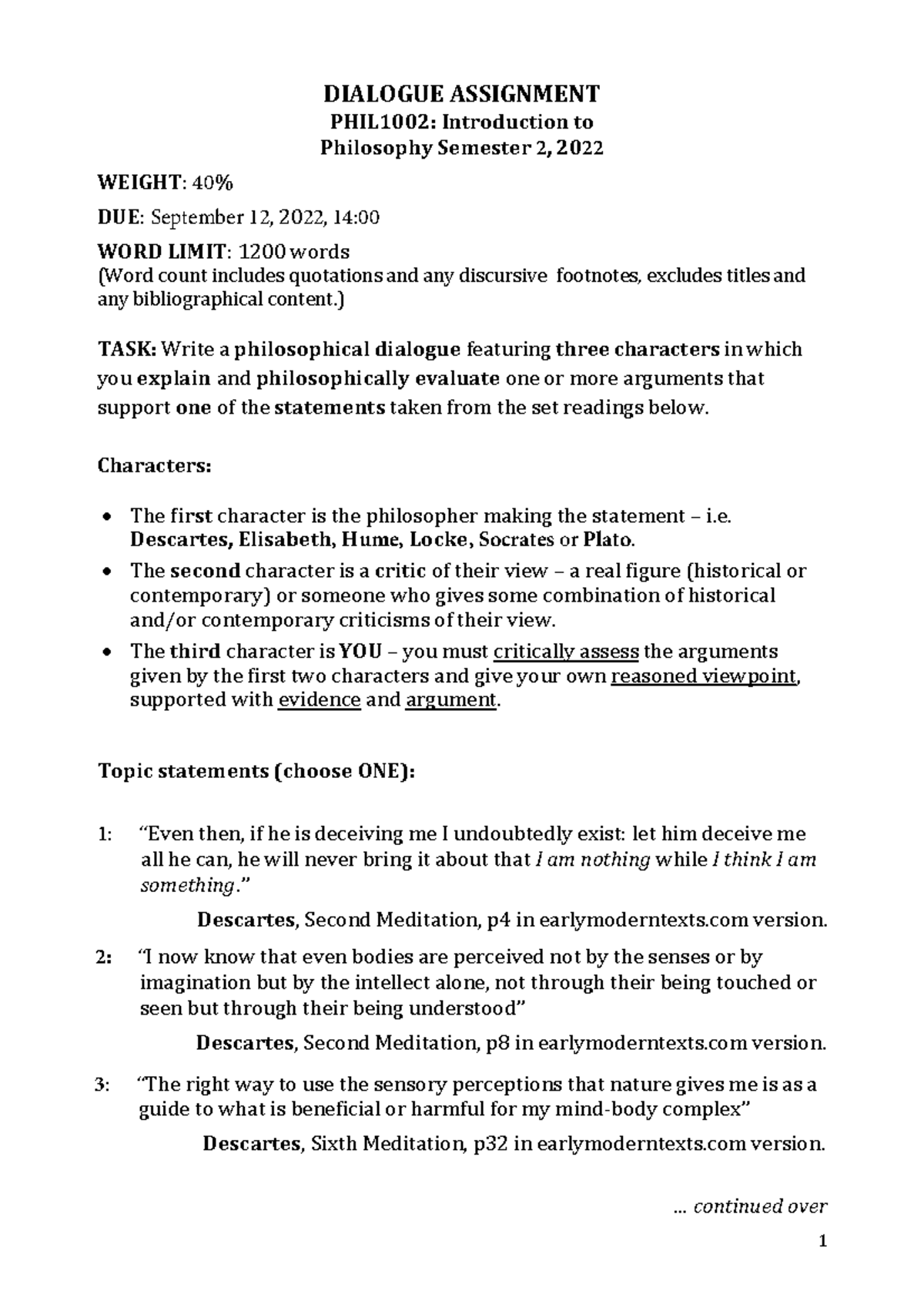 Dialogue task sheet - 1 DIALOGUE ASSIGNMENT PHIL1002: Introduction to ...