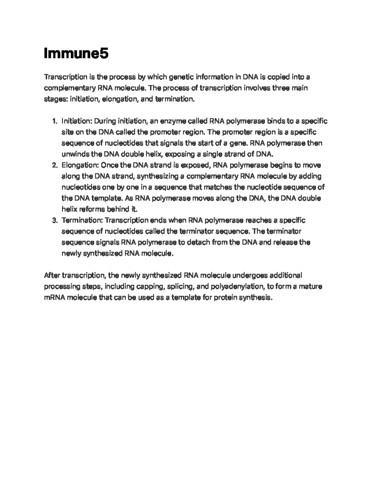 Immune 5 - Notes - I m m u n e 5 Transcription is the process by which ...