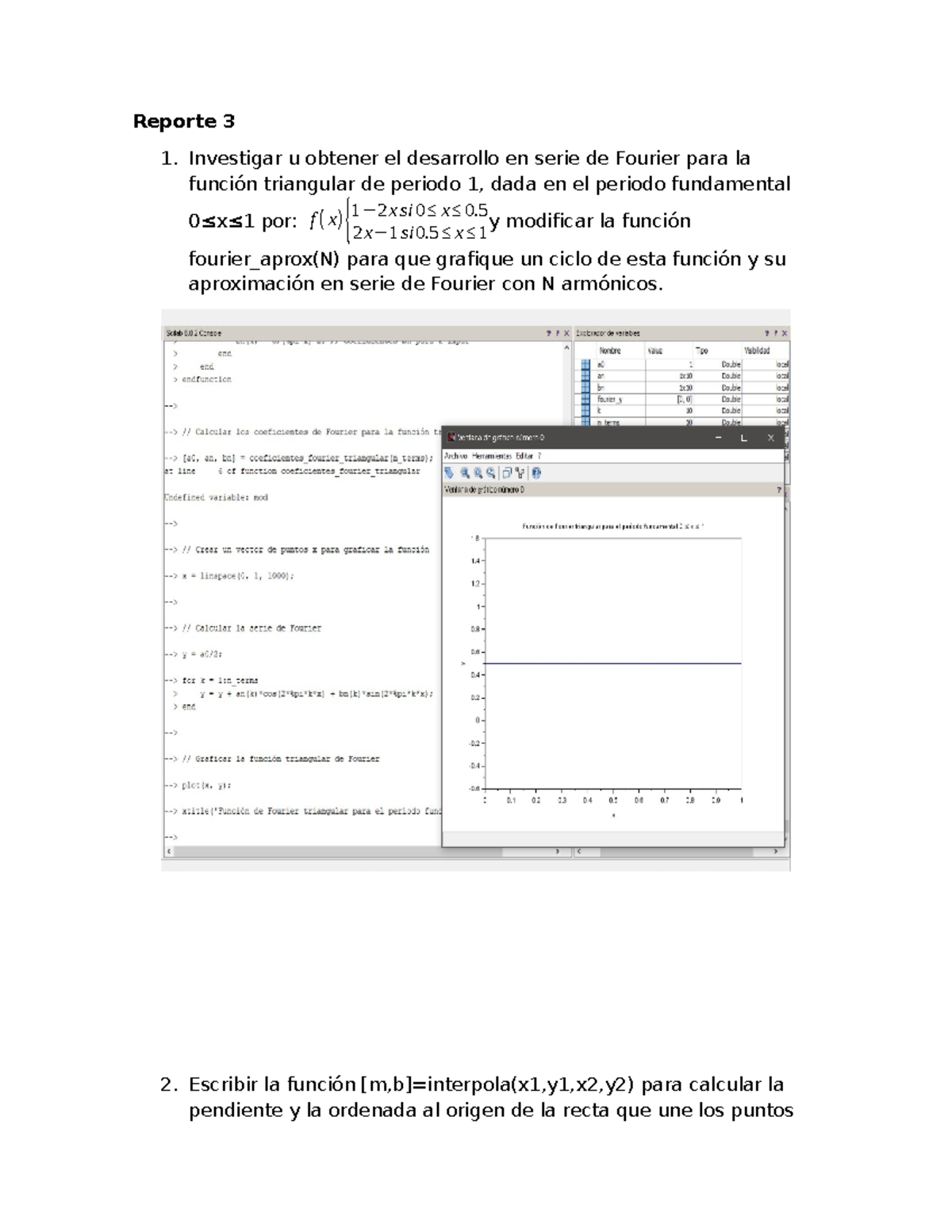 Reporte 3 - codigos en scilab - Sistemas Logicos De Control - Reporte 3 1. Investigar u obtener ...