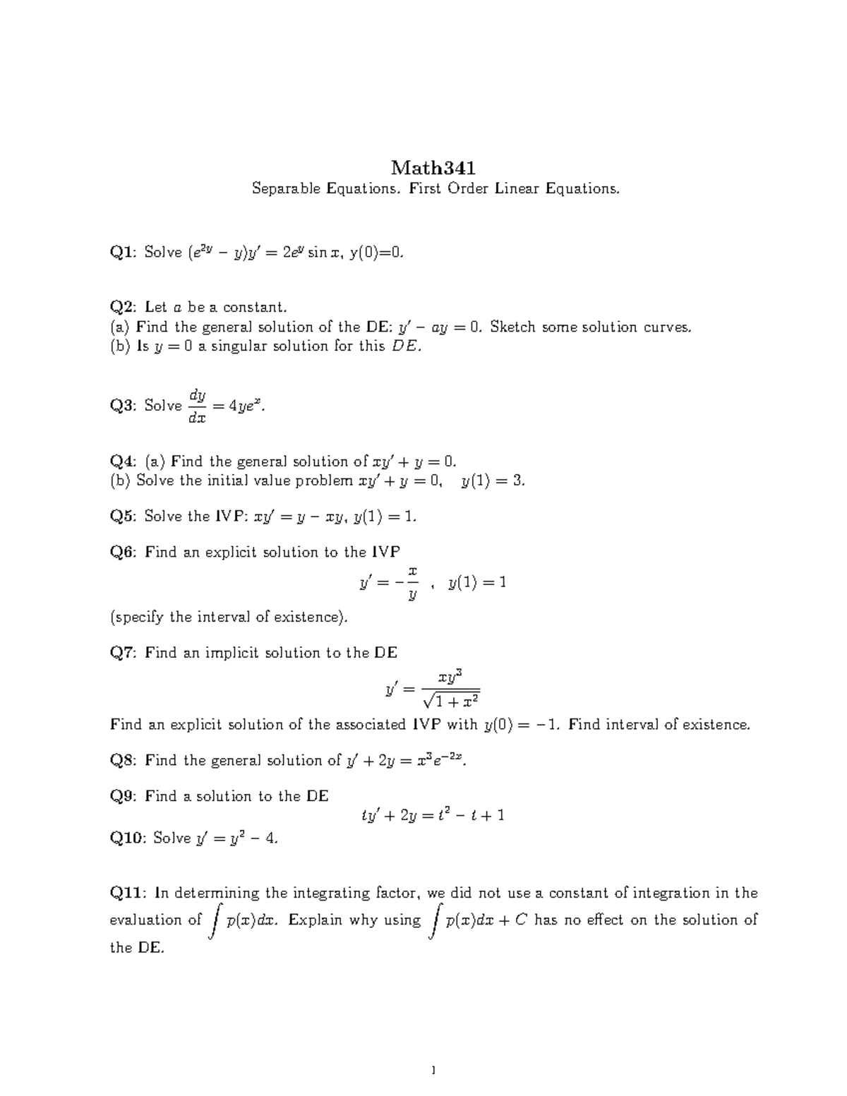 Group work 3 - yeessss - Math Separable Equations. First Order Linear Equations. Q1: Solve (e 2 ...