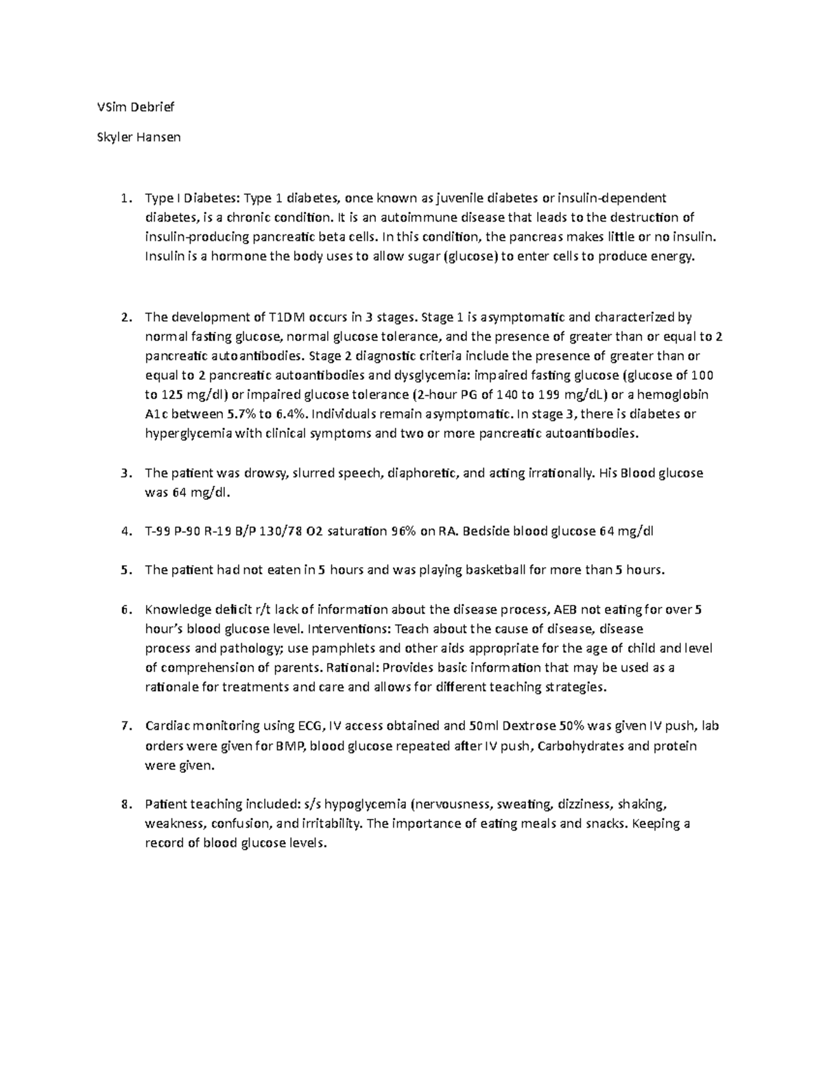 VSim Debrief Skyler Hansen 091722 - VSim Debrief Skyler Hansen Type I ...