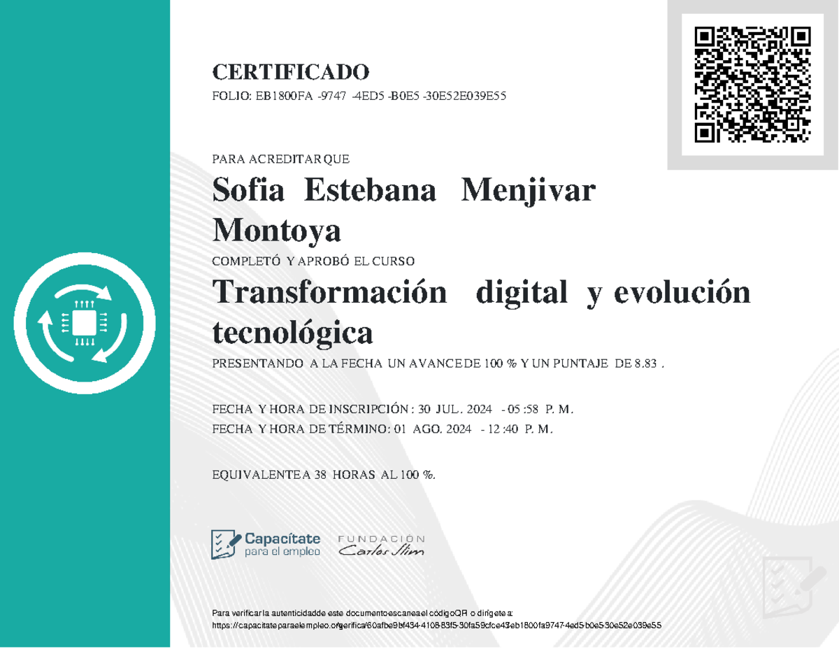 Transformación digital y evolución-1 - CERTIFICADO FOLIO: EB1800FA -9747 -4ED5 -B0E5 -30E52E039E ...