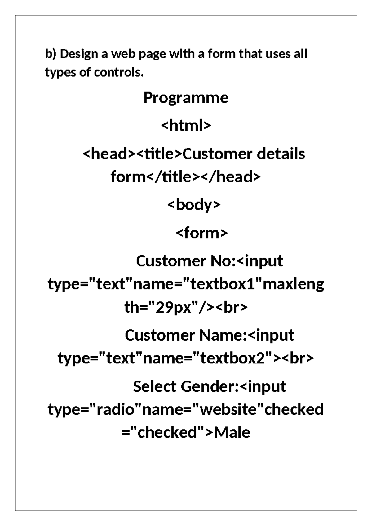 Design a web page with a form that use all type of control - Programme ...