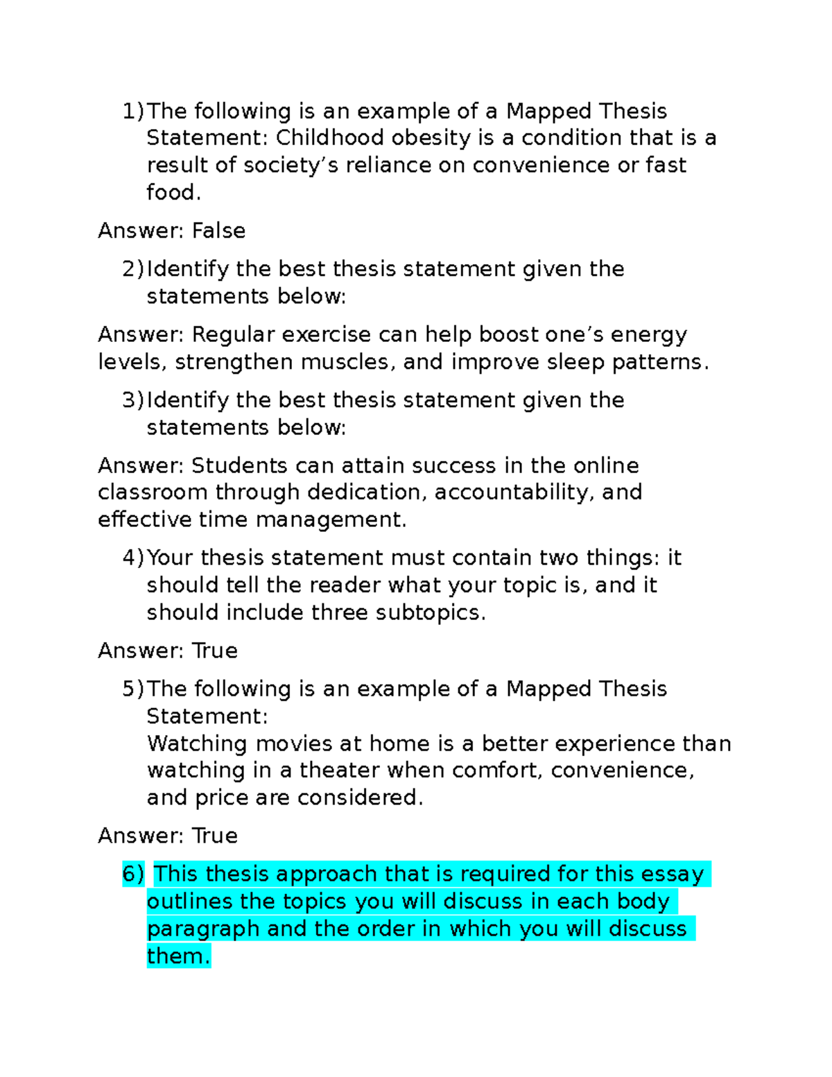 Study for quiz 104 - 1)The following is an example of a Mapped Thesis ...