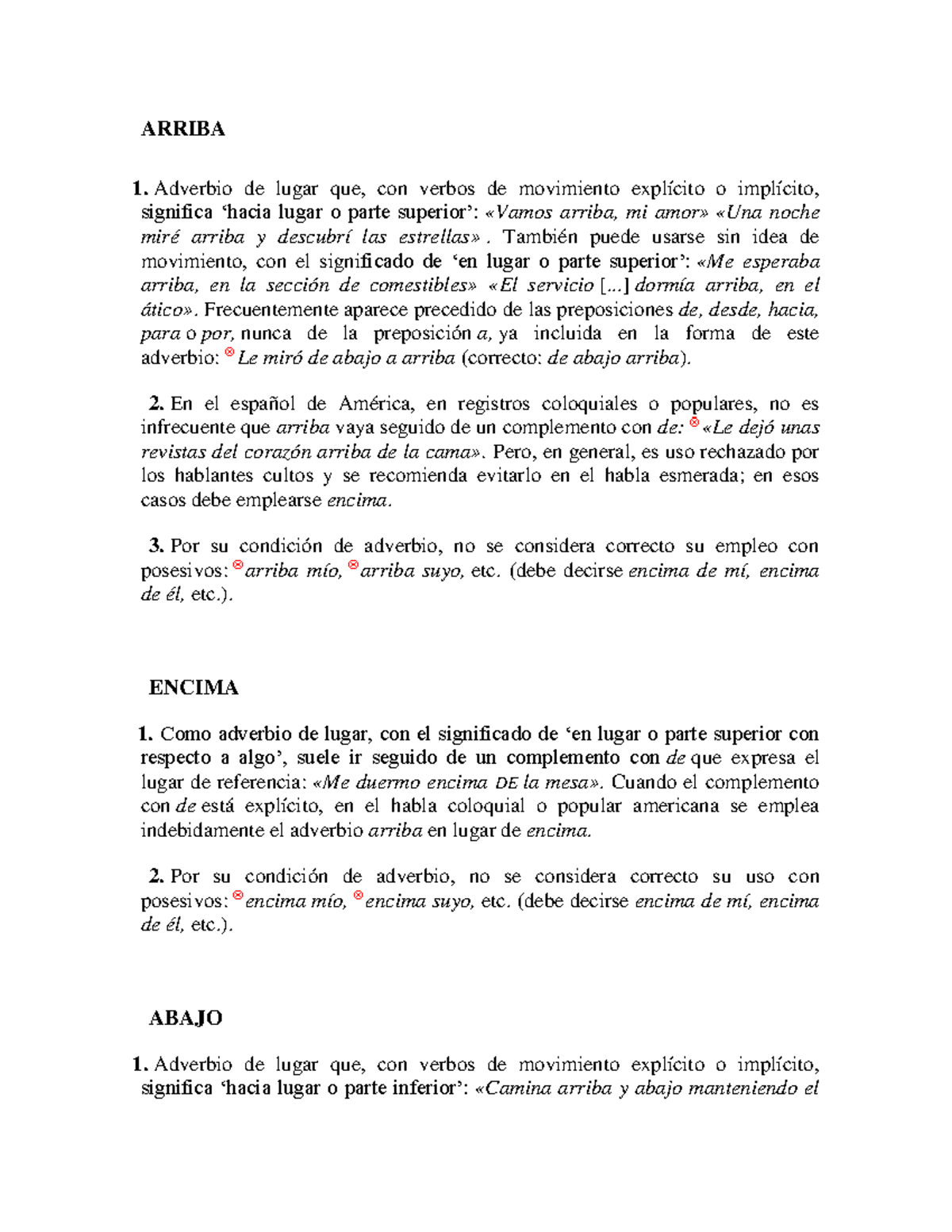 Adverbios - ARRIBA Adverbio de lugar que, con verbos de movimiento ...