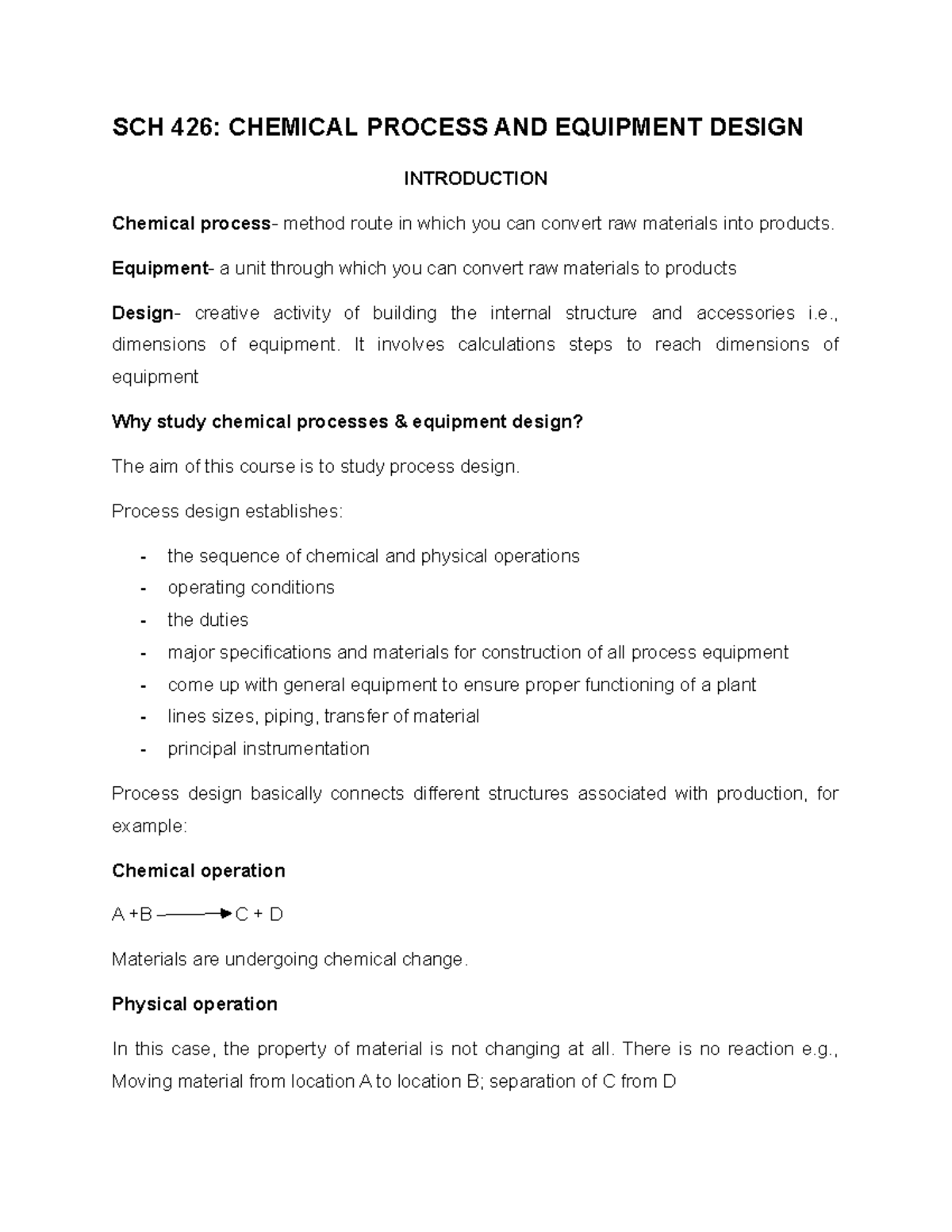 process and equipment design - SCH 426: CHEMICAL PROCESS AND EQUIPMENT ...