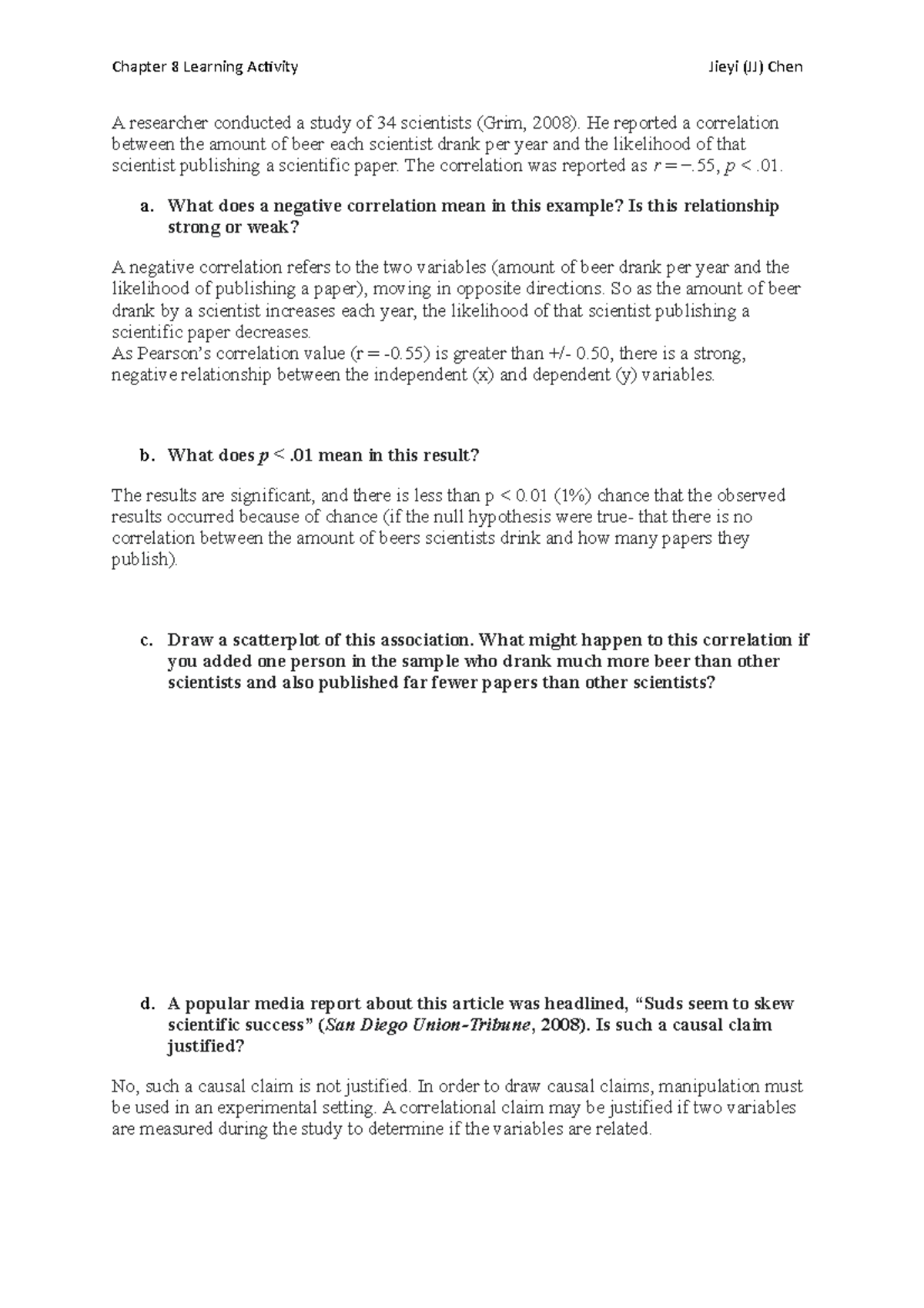 Ch 8 LA - Chapter 8 Learning Activity for PSYX 225 Reasearch Design and ...