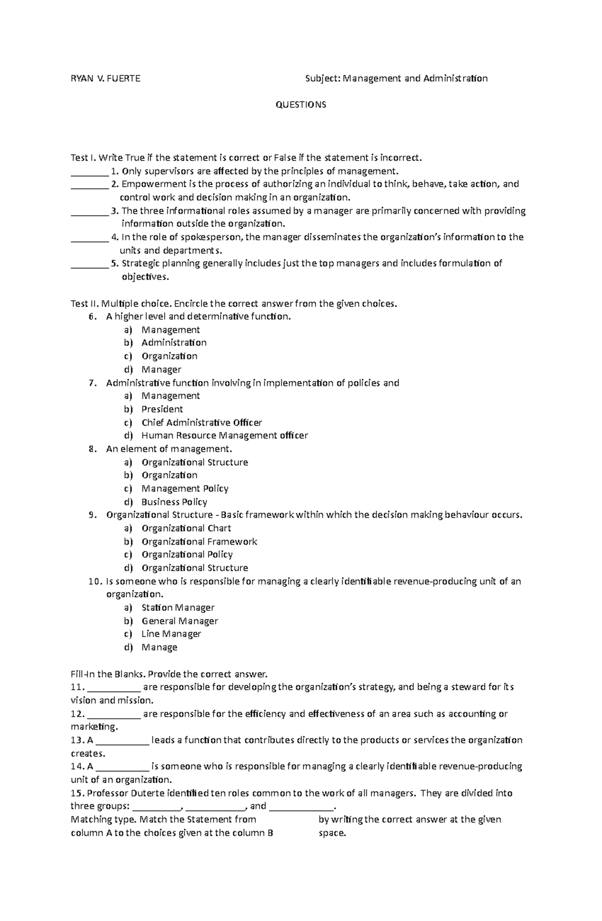 TEST for TOS - Guide - RYAN V. FUERTE Subject: Management and ...