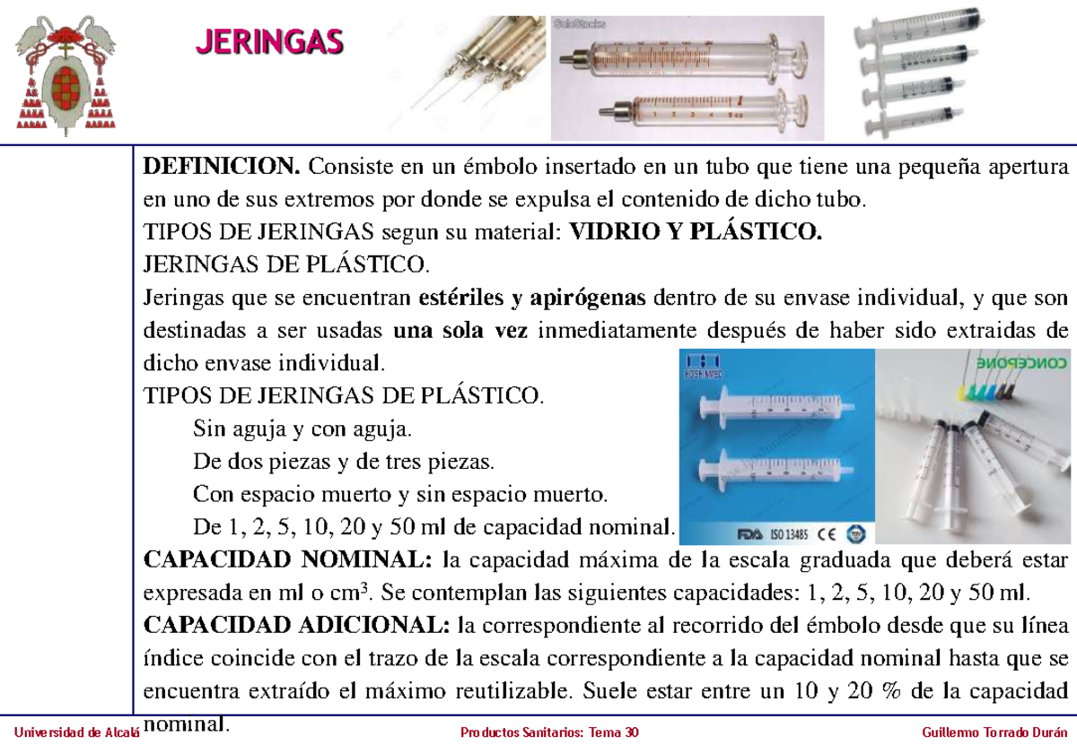 TEMA 30 - Apuntes 30 - JERINGAS DEFINICION émbolo insertadoenuntubo que ...