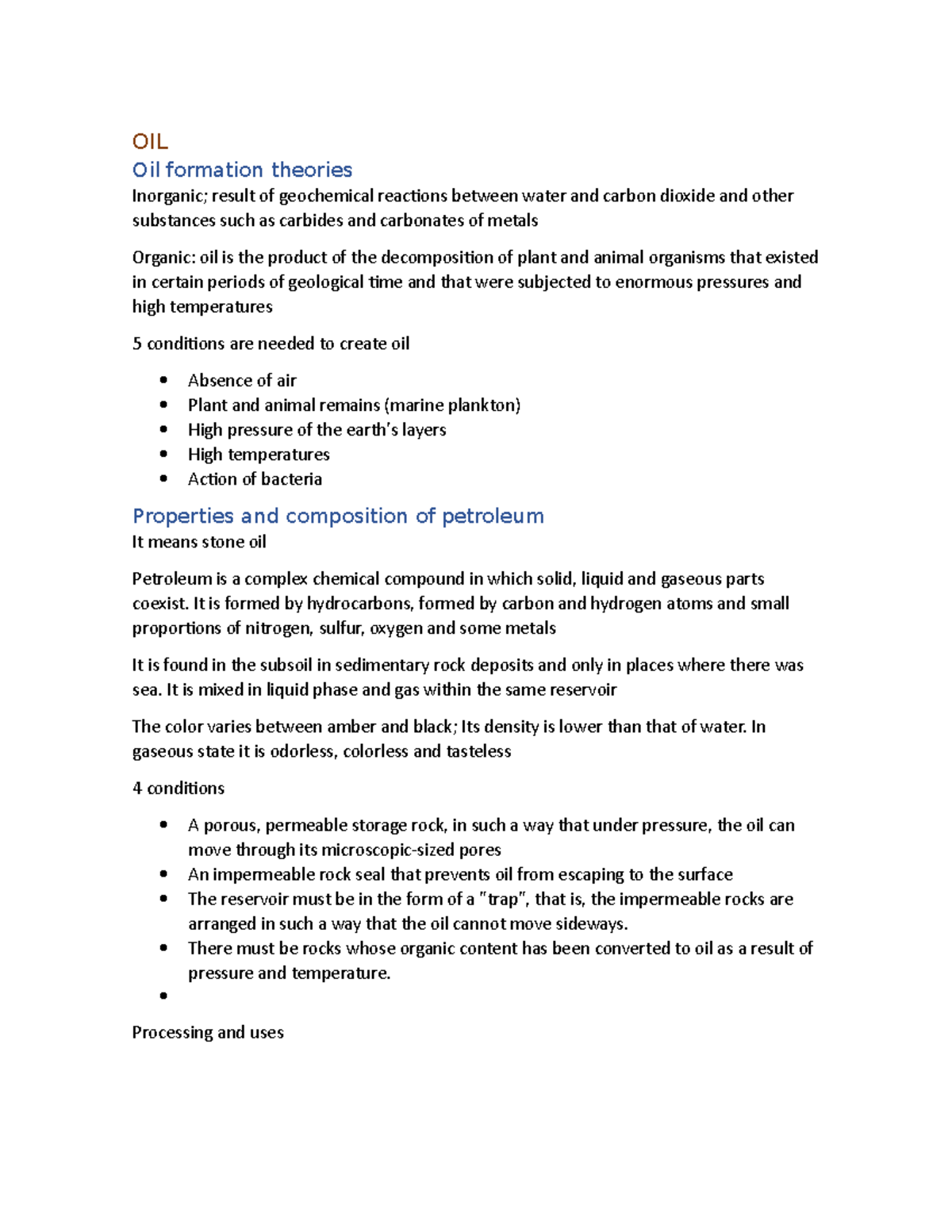 Oil - Oil - OIL Oil formation theories Inorganic; result of geochemical ...