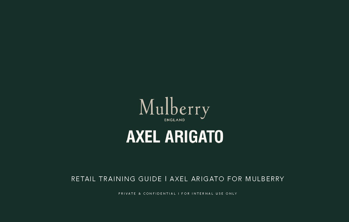 Axel Arigato x Mulberry - Training Launch Guide - R E TA I L T R A I N ...