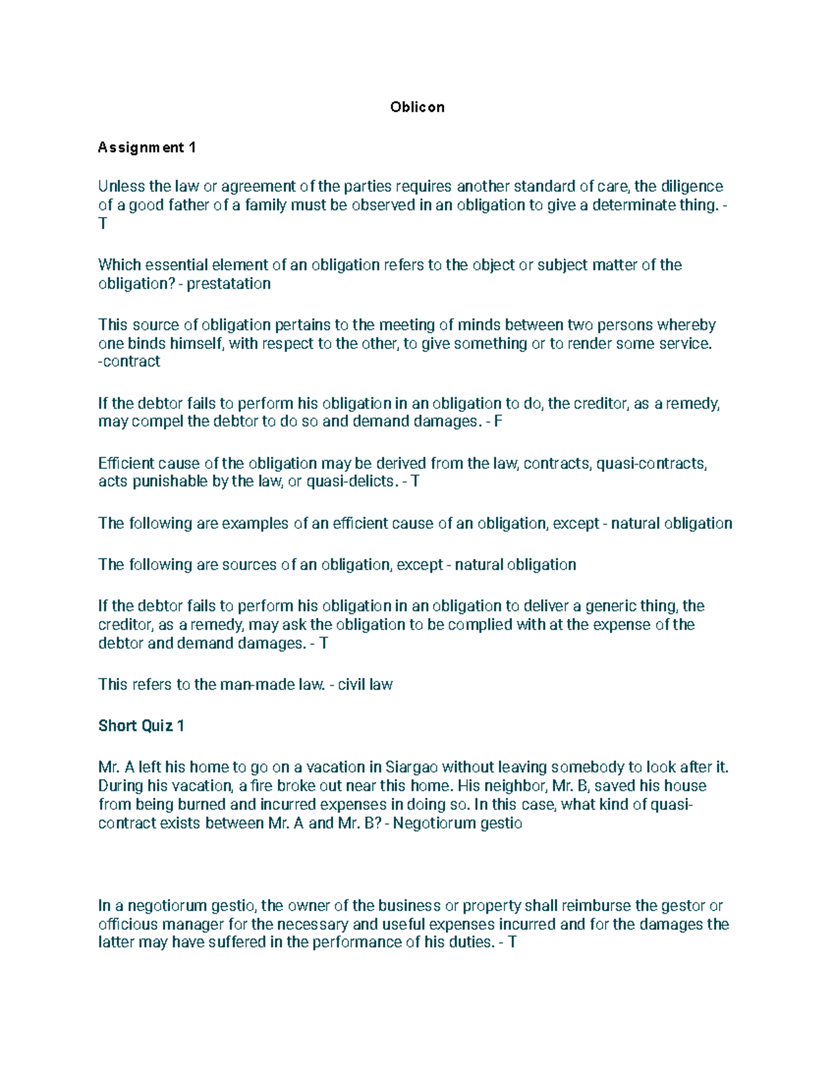 obligation and contracts - Oblicon Assignment 1 Unless the law or ...